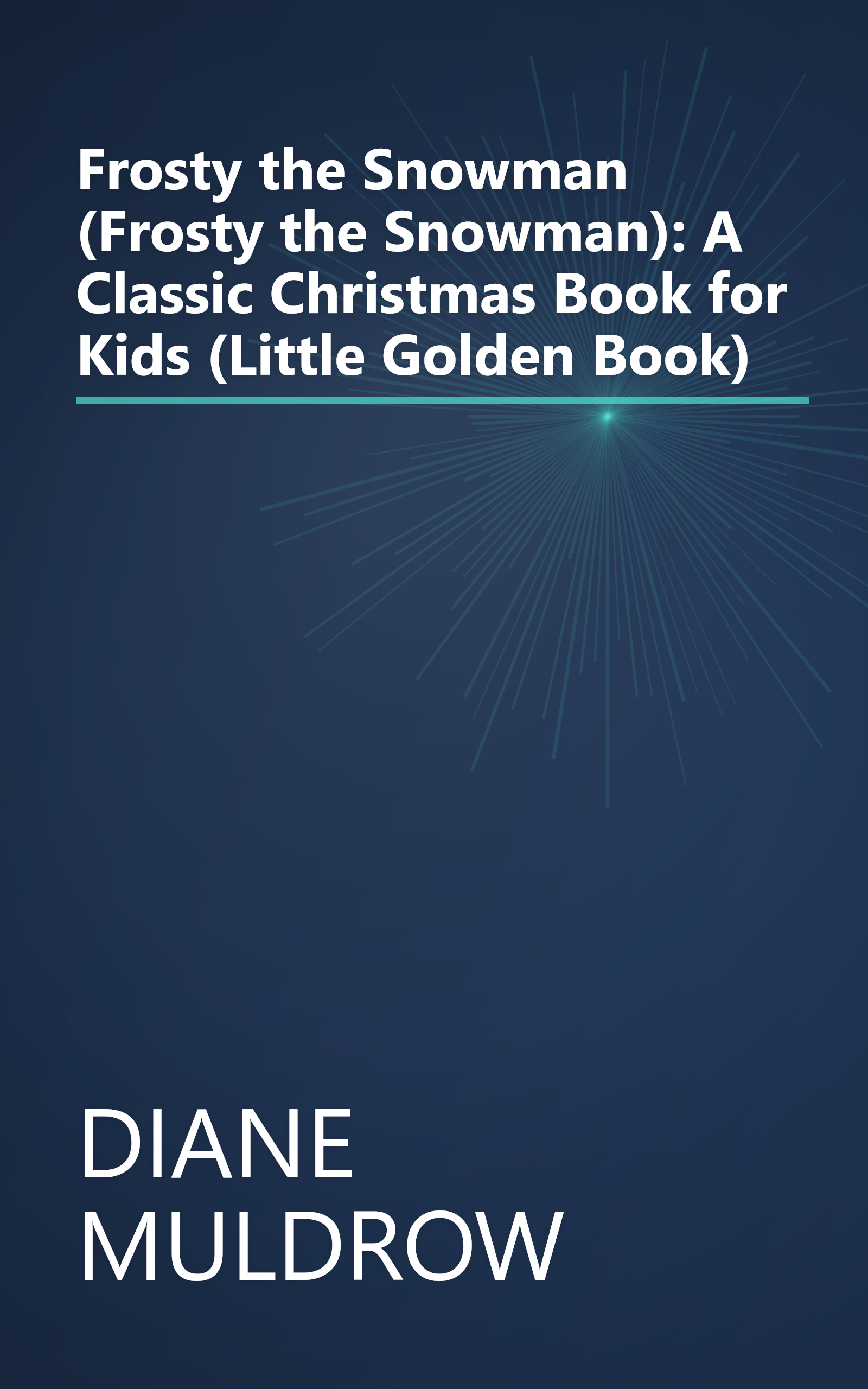 Frosty the Snowman (Frosty the Snowman): A Classic Christmas Book for Kids (Little Golden Book) book cover