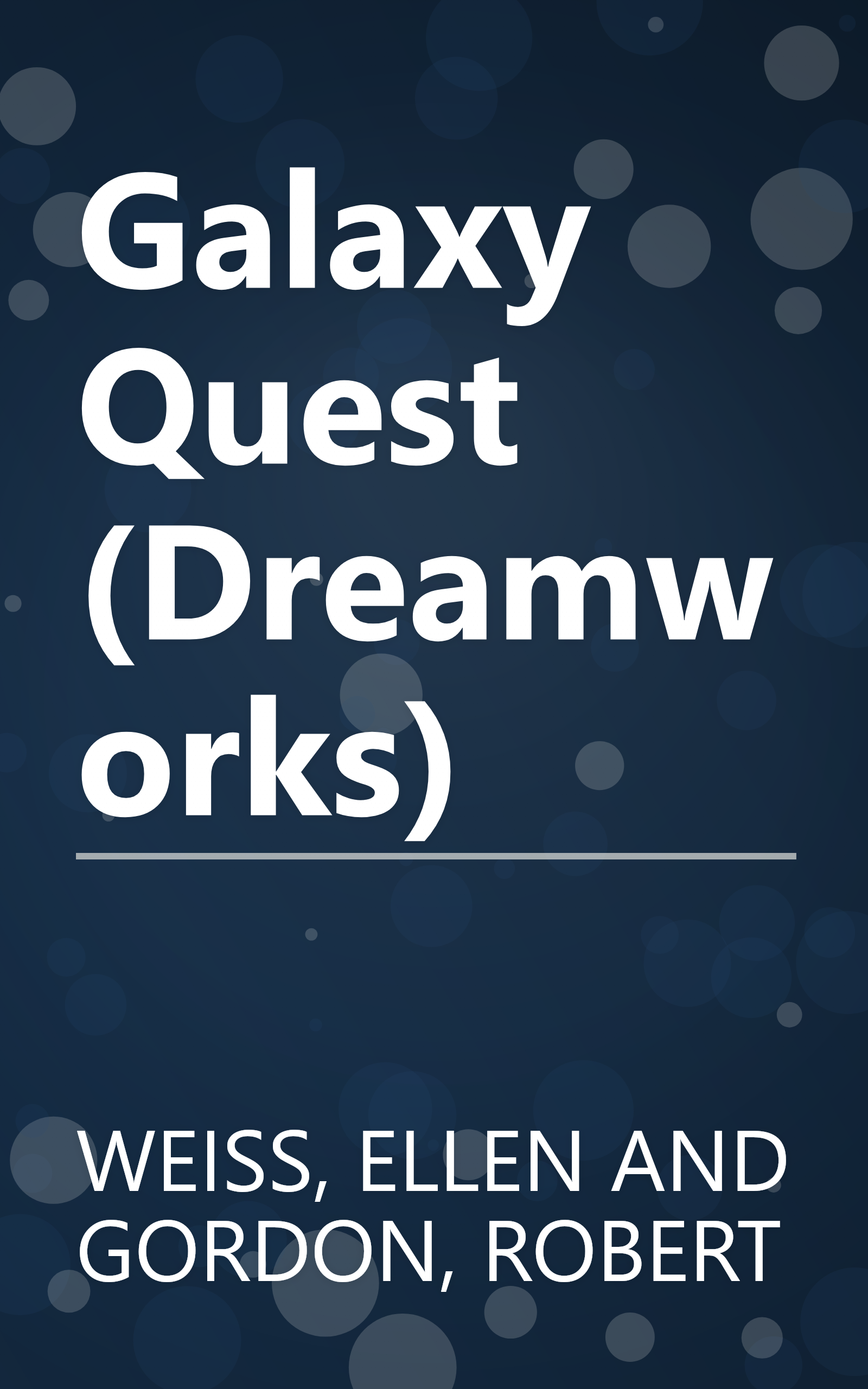 Galaxy Quest (Dreamworks) book cover