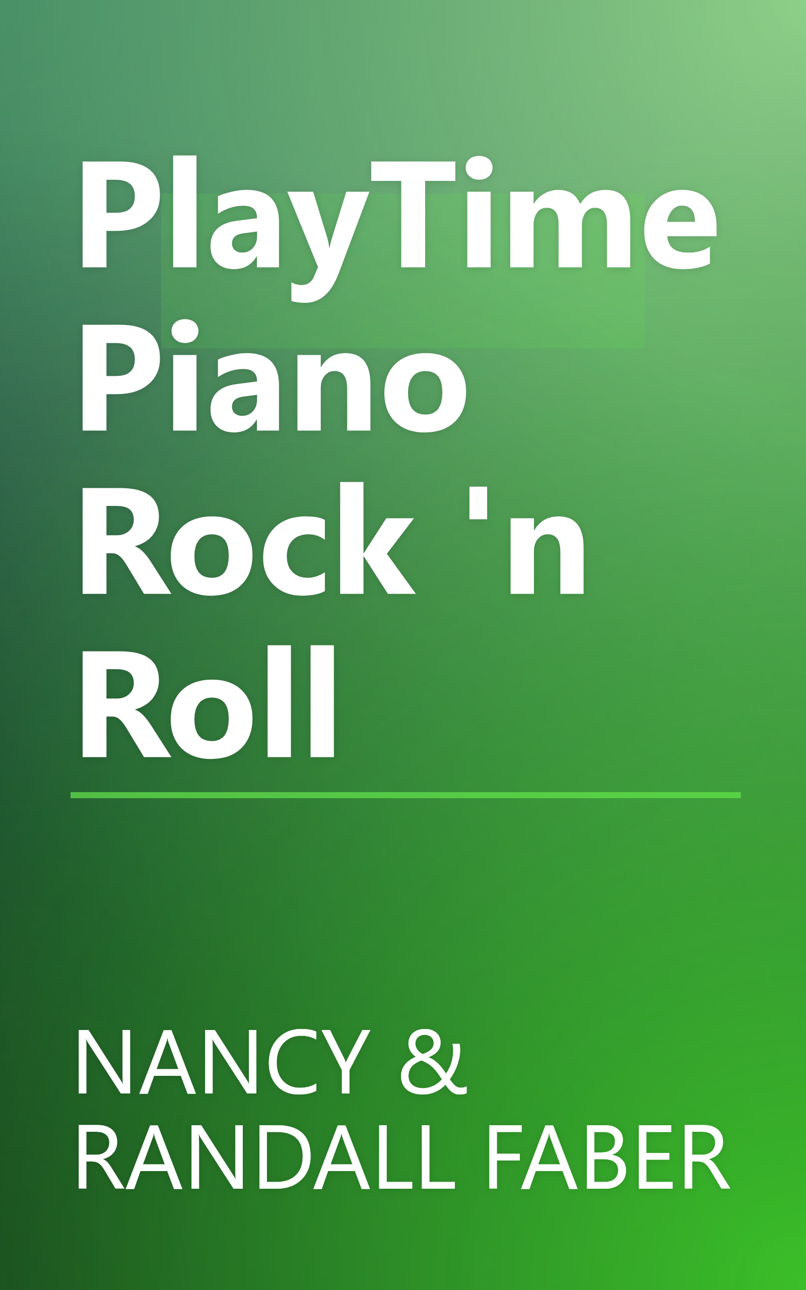 PlayTime Piano Rock 'n Roll book cover