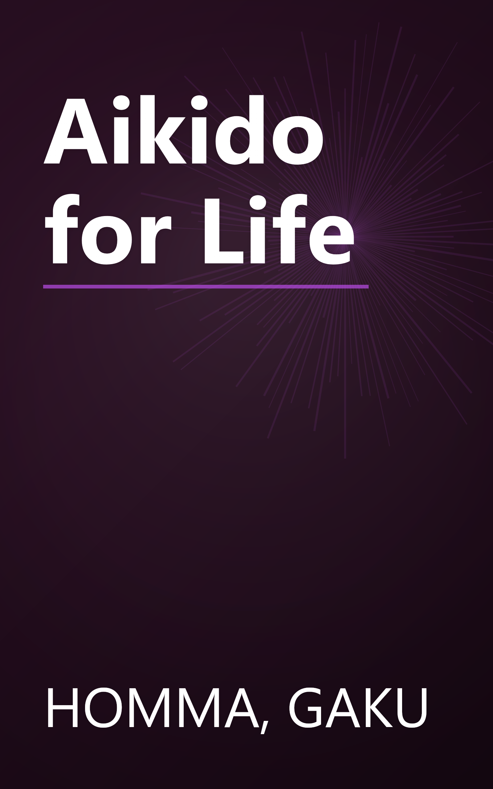 Aikido for Life book cover