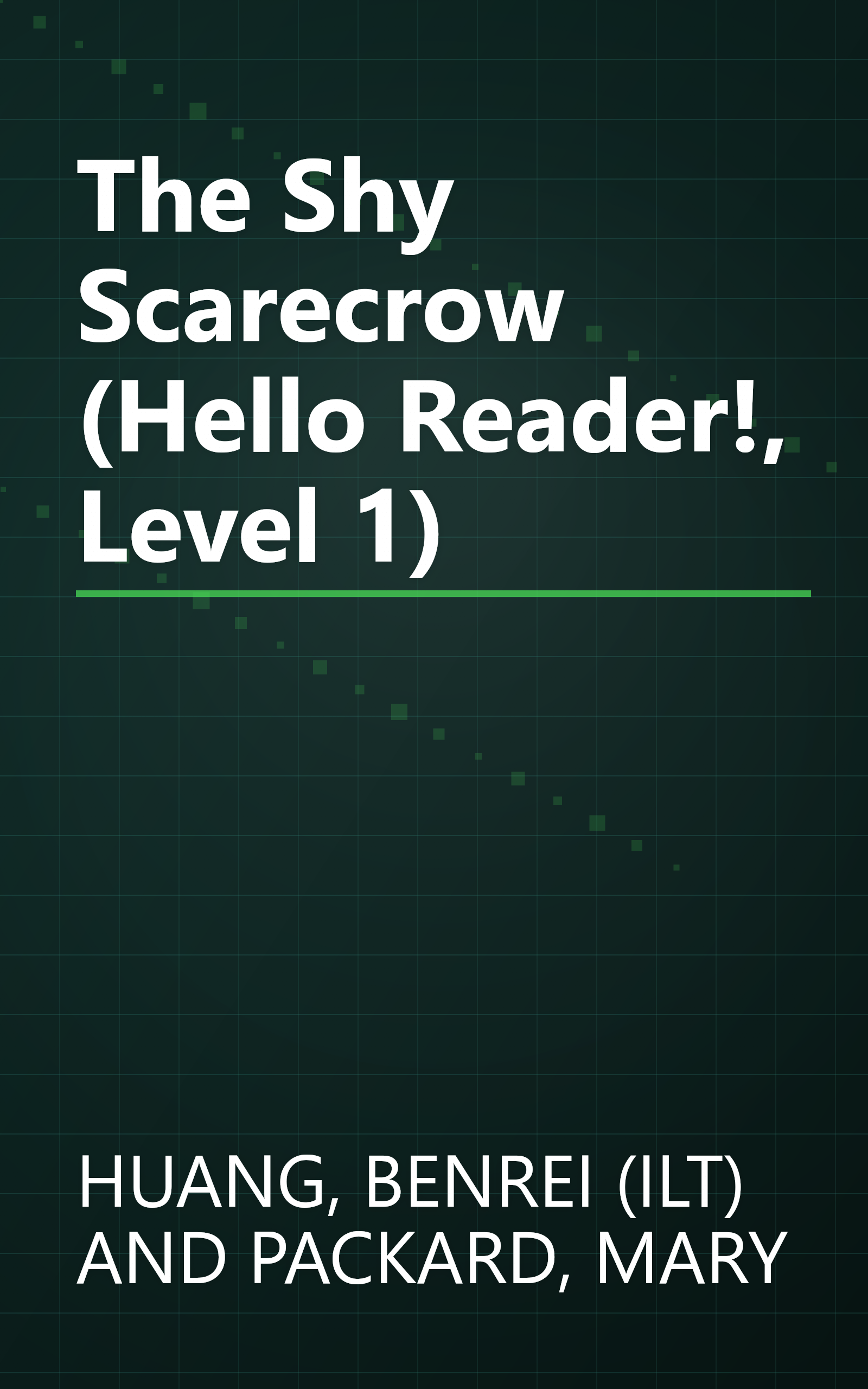 The Shy Scarecrow (Hello Reader!, Level 1) book cover