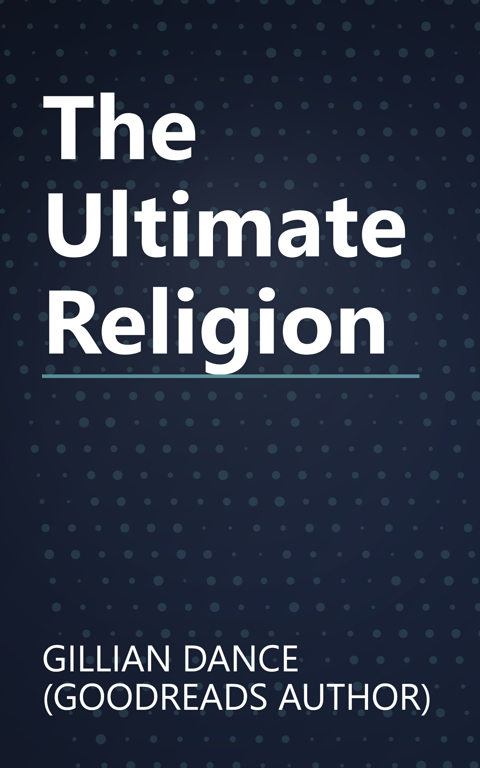 The Ultimate Religion book cover