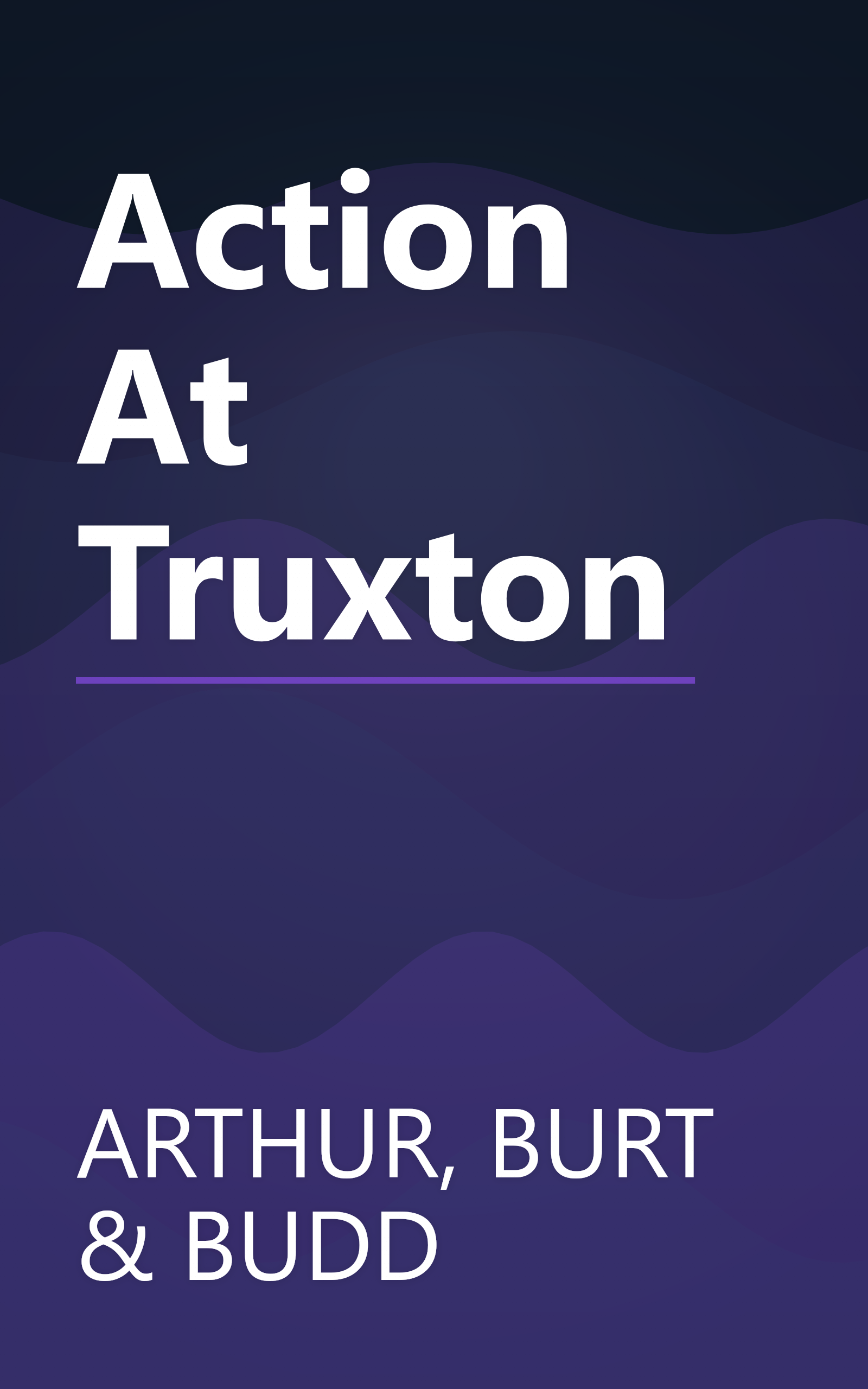 Action At Truxton book cover