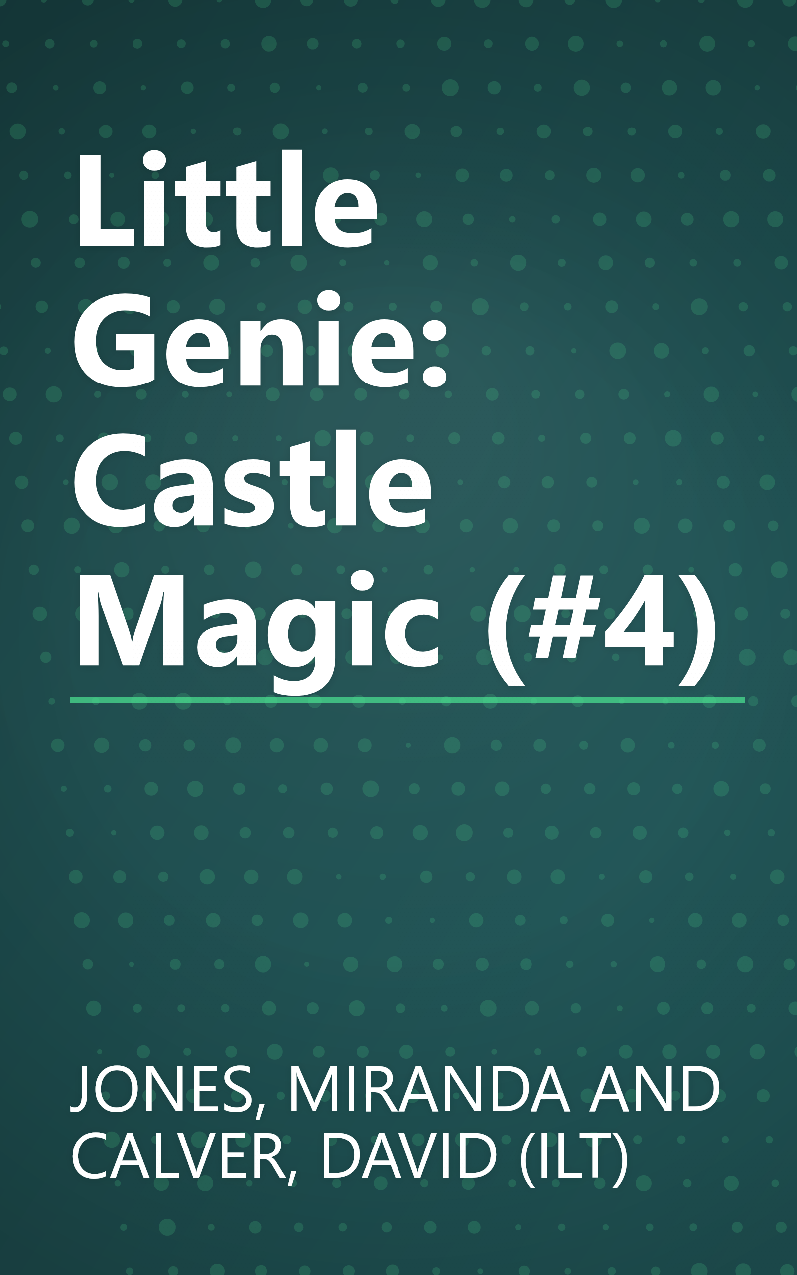 Little Genie: Castle Magic (#4) book cover