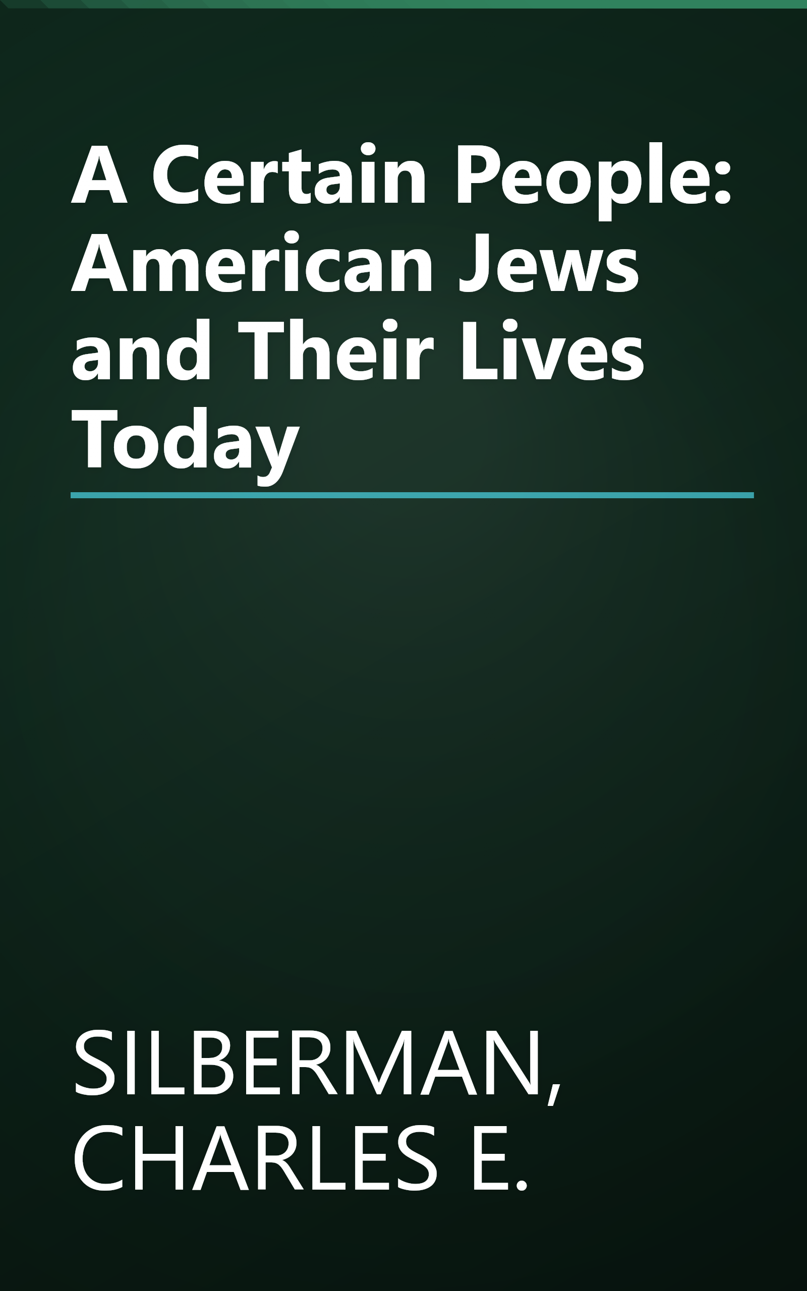 A Certain People: American Jews and Their Lives Today book cover