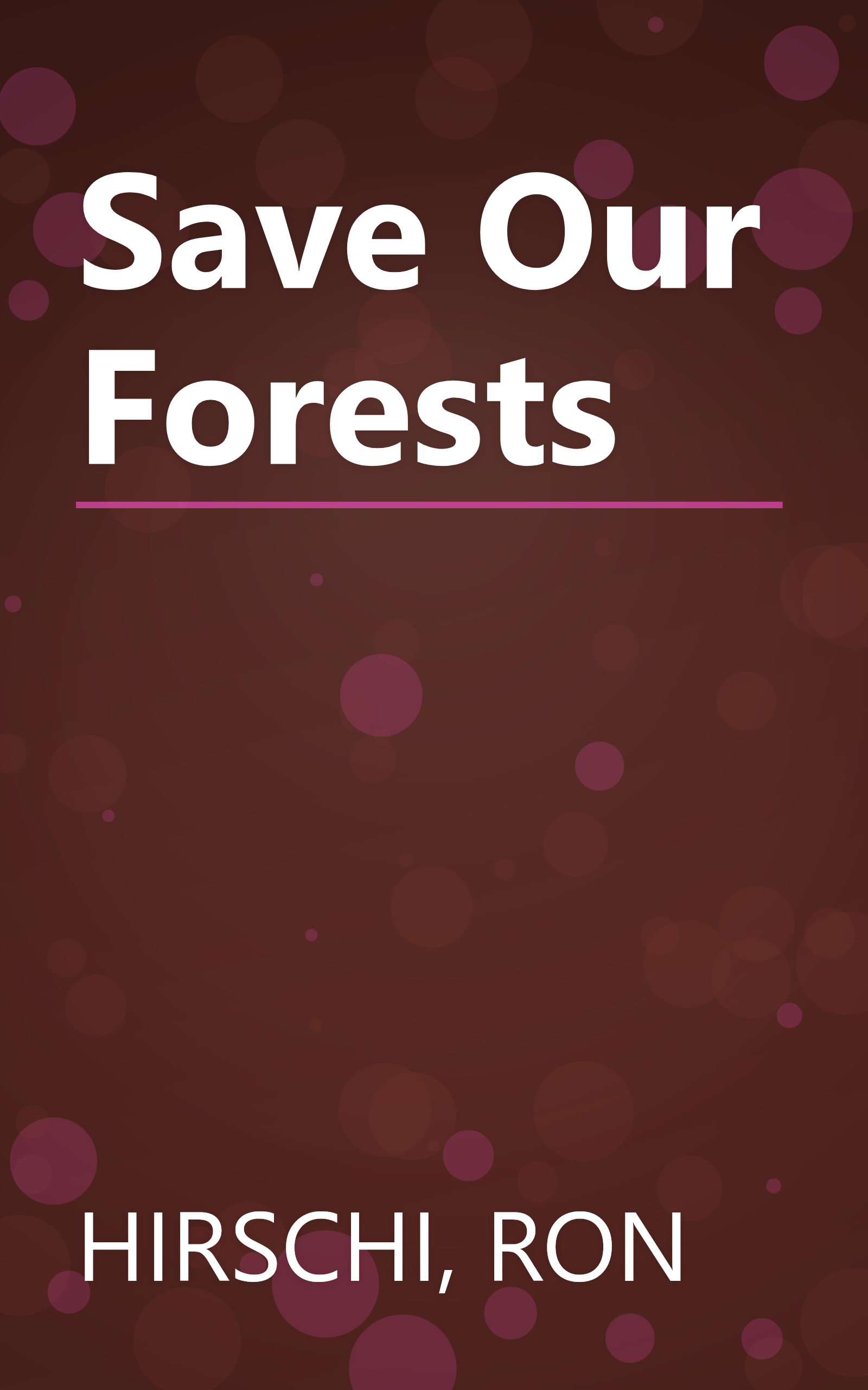 Save Our Forests book cover