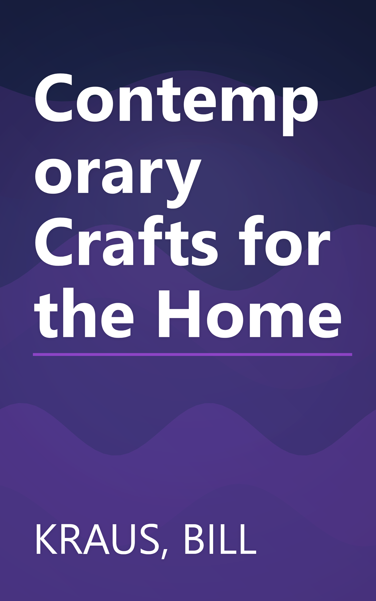 Contemporary Crafts for the Home book cover