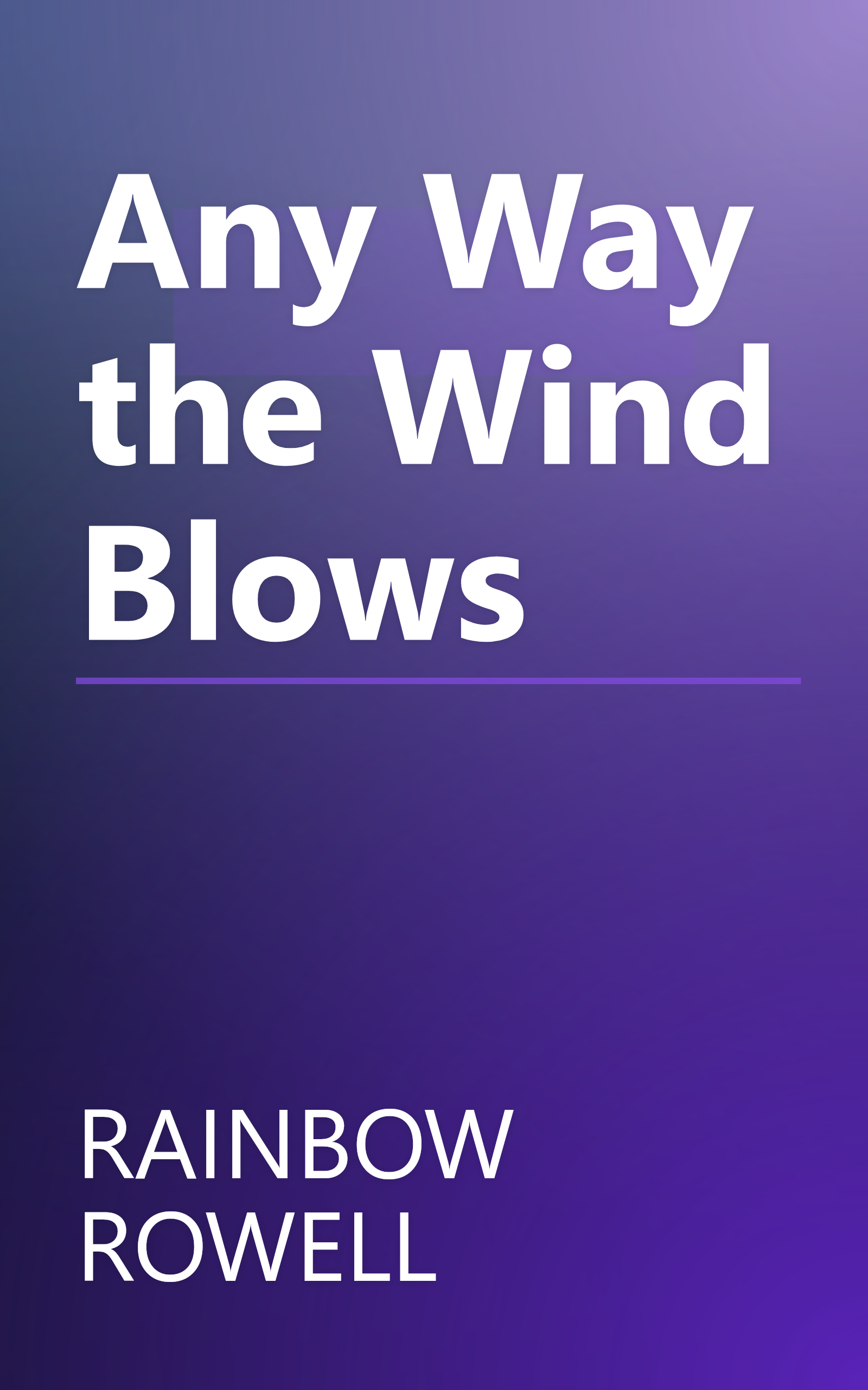Any Way the Wind Blows book cover