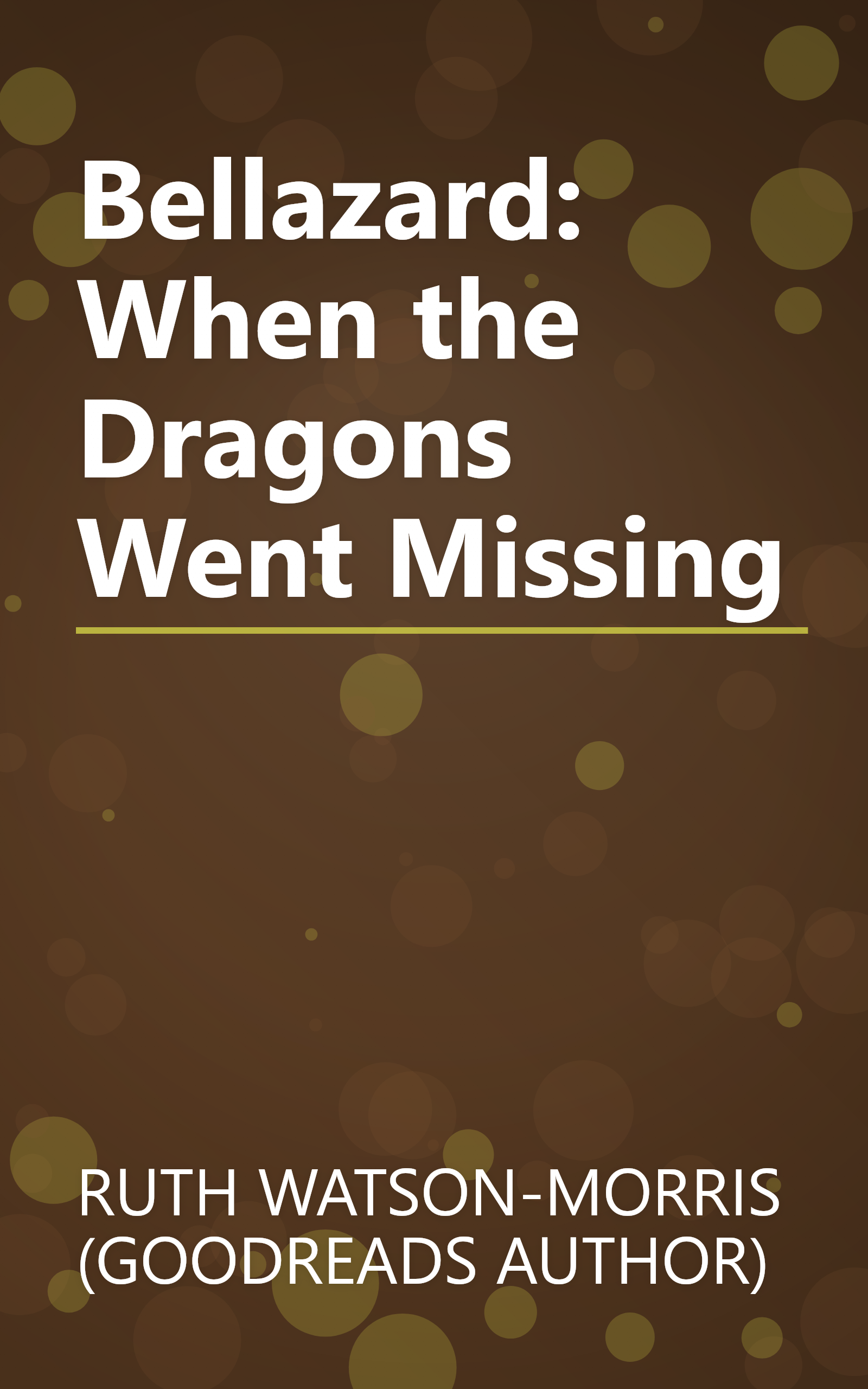 Bellazard: When the Dragons Went Missing book cover