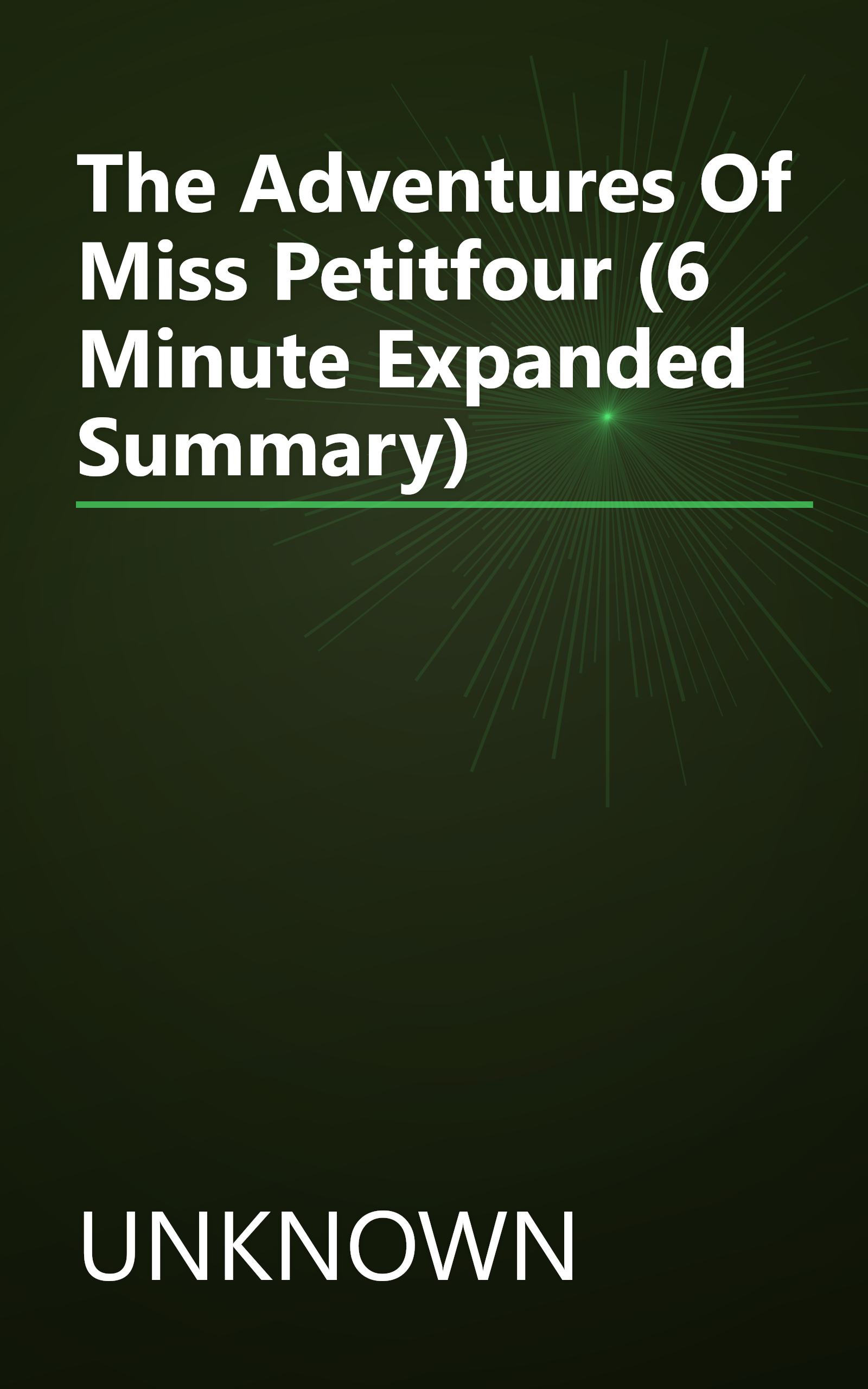 The Adventures Of Miss Petitfour (6 Minute   Expanded Summary) book cover