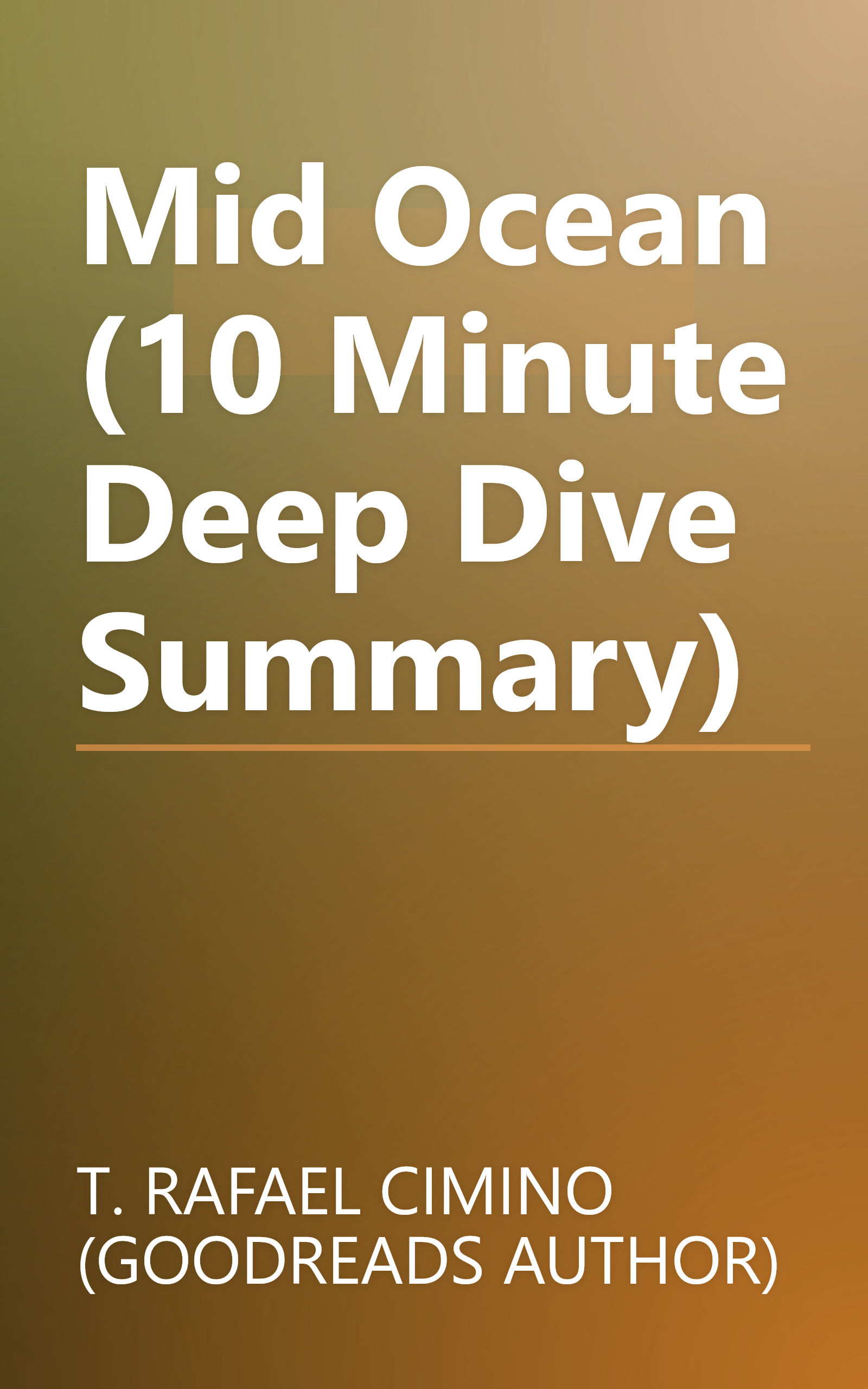 Mid Ocean (10 Minute   Deep Dive Summary) book cover