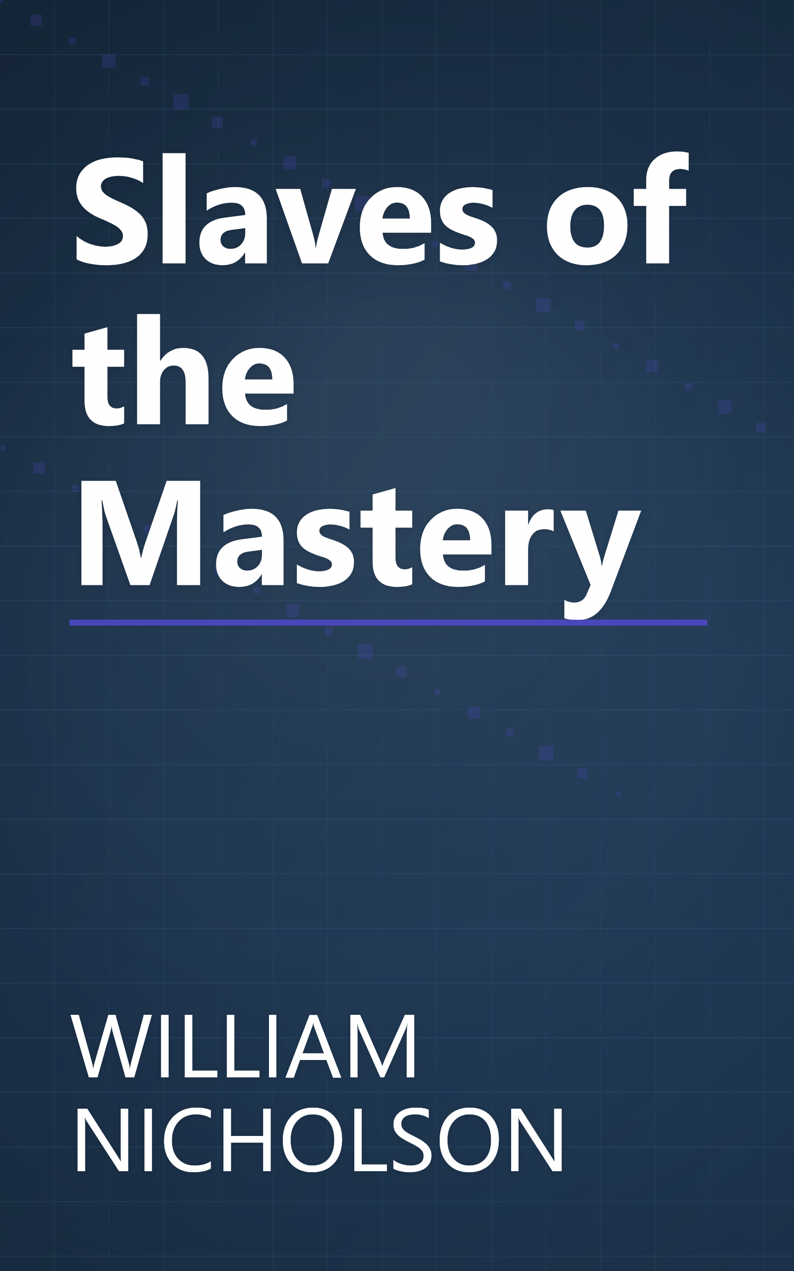 Slaves of the Mastery book cover
