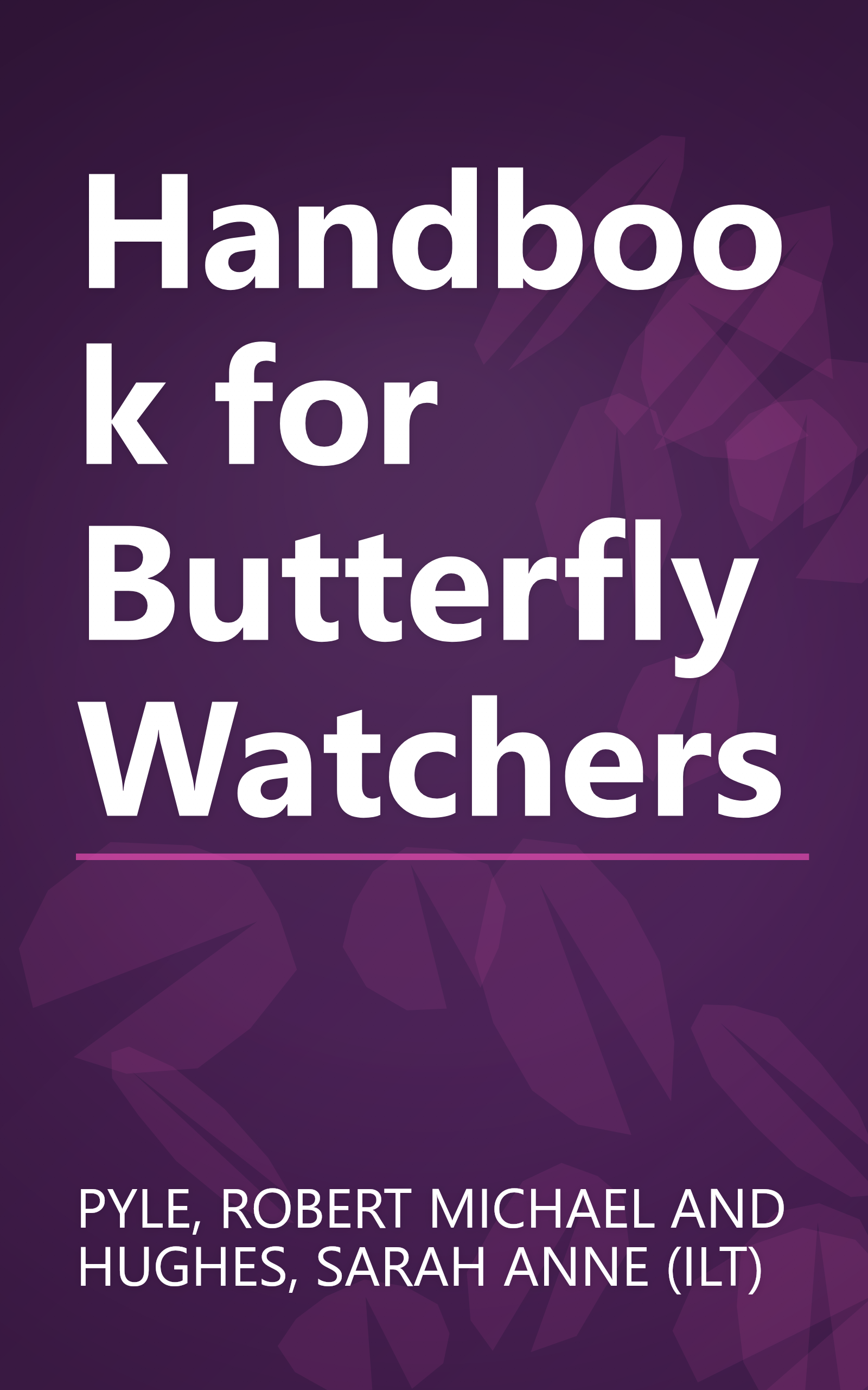 Handbook for Butterfly Watchers book cover