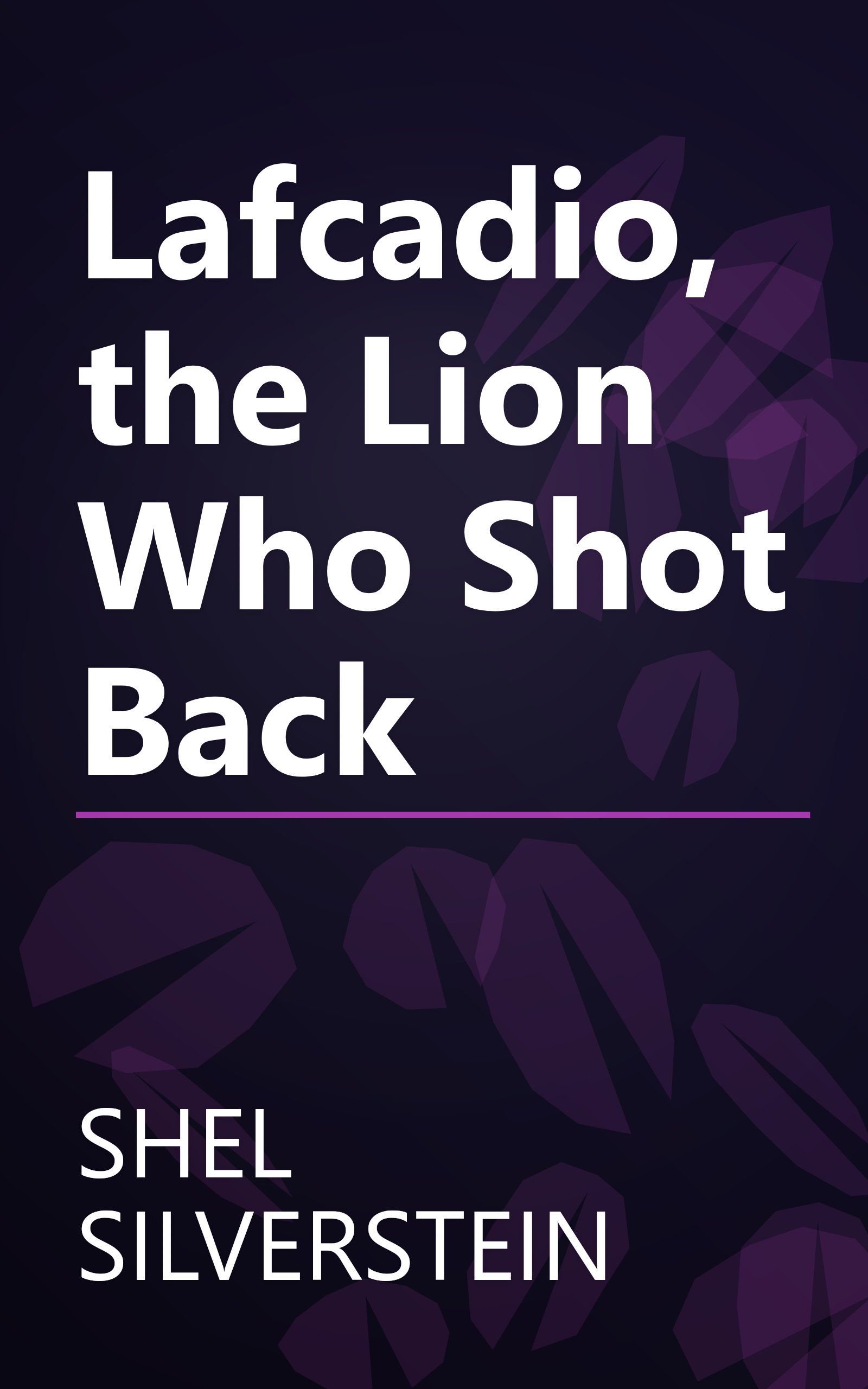 Lafcadio, the Lion Who Shot Back book cover
