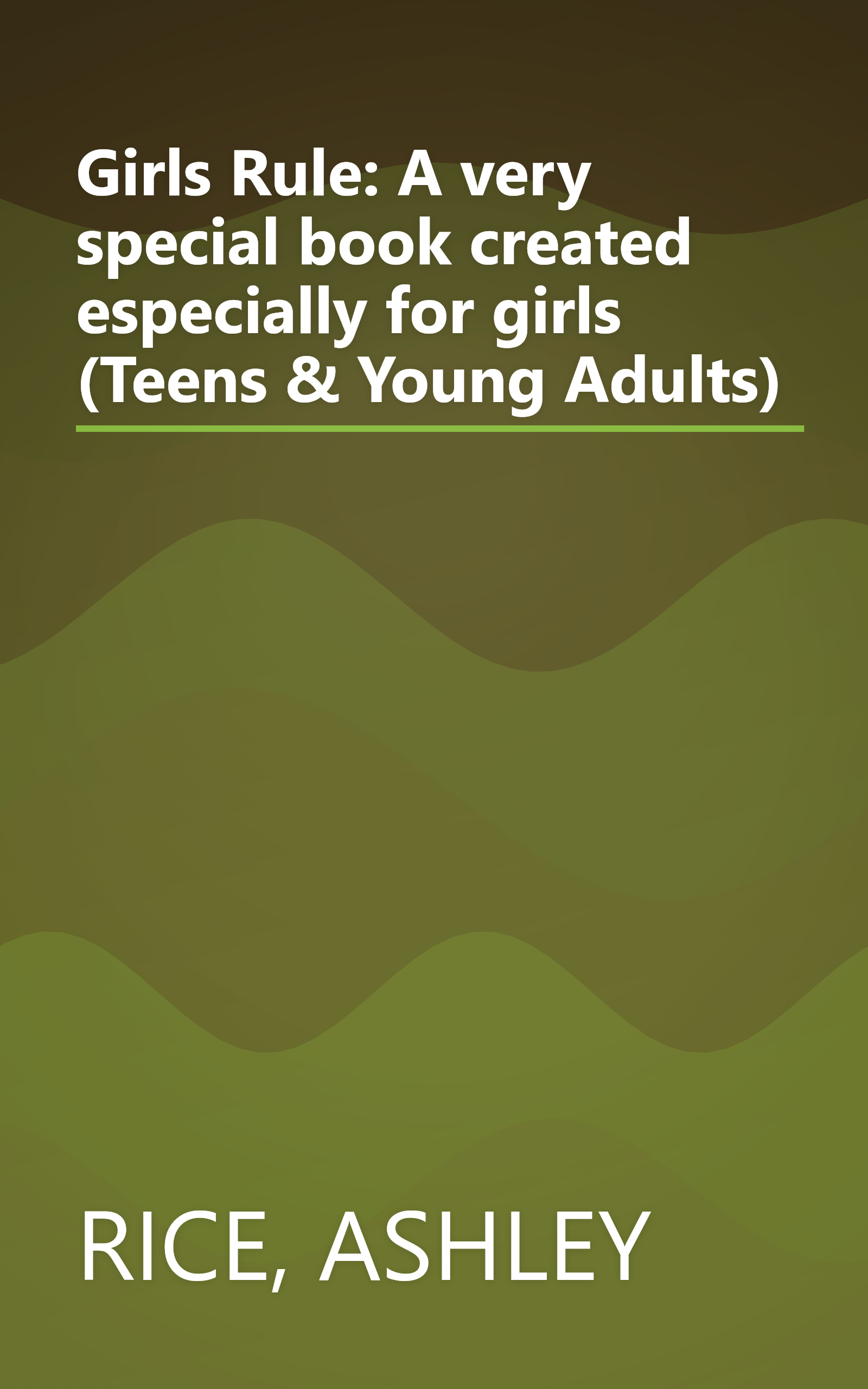 Girls Rule: A very special book created especially for girls (Teens & Young Adults) book cover