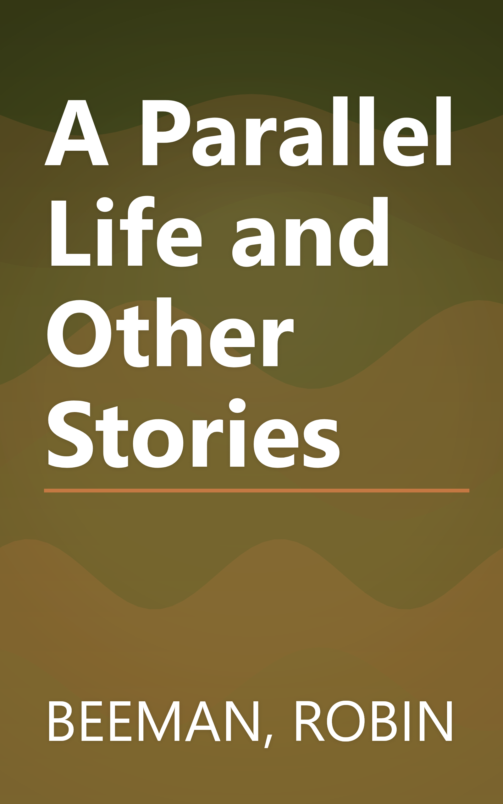 A Parallel Life and Other Stories book cover