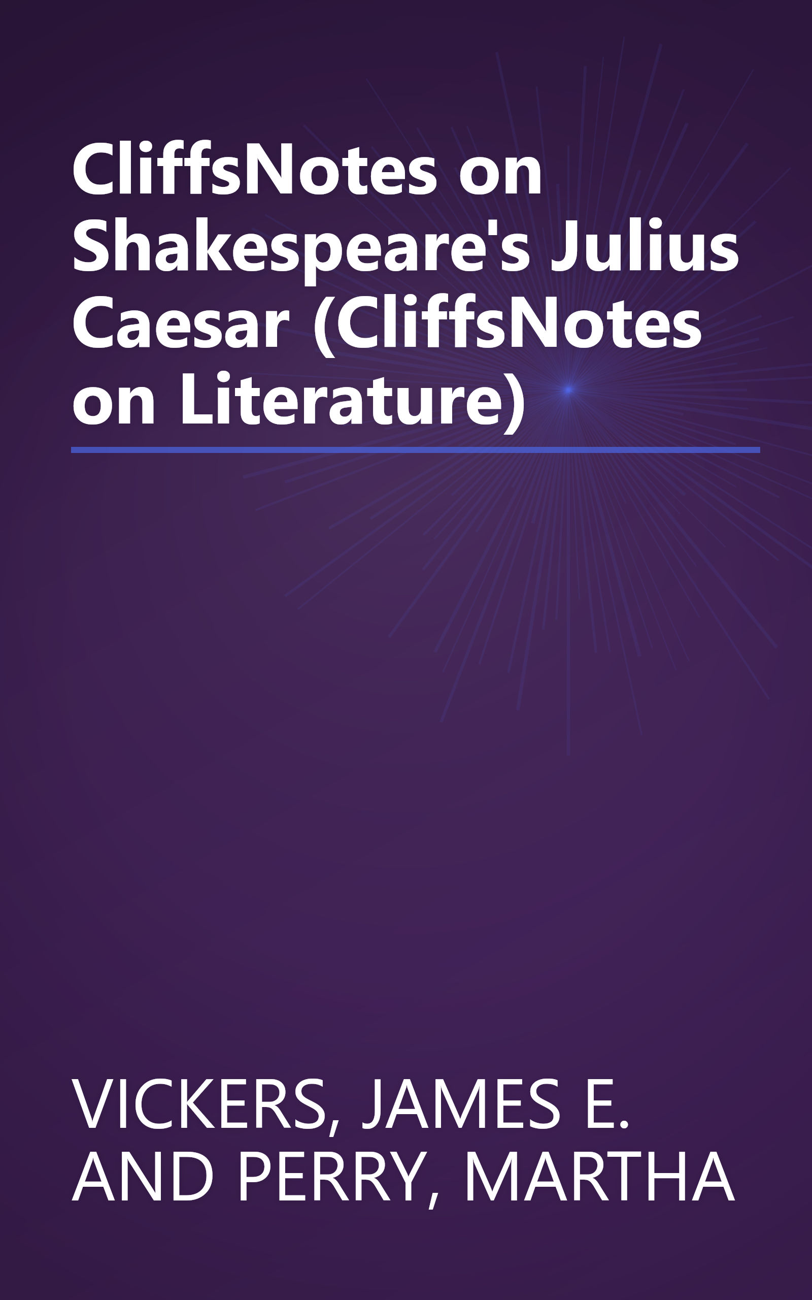 CliffsNotes on Shakespeare's Julius Caesar (CliffsNotes on Literature) book cover