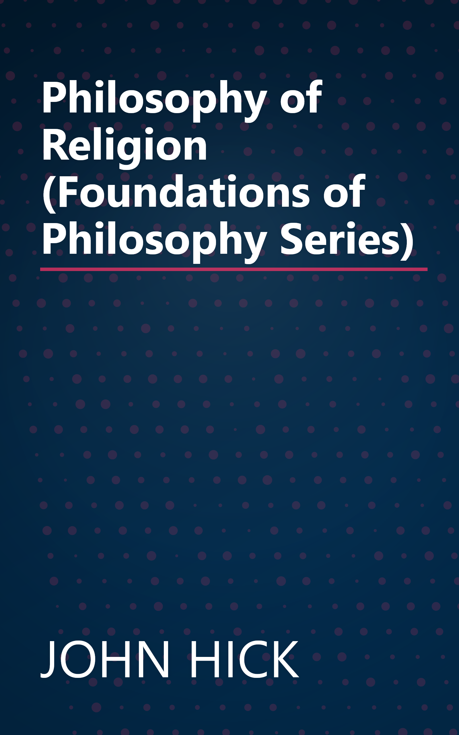 Philosophy of Religion (Foundations of Philosophy Series) book cover