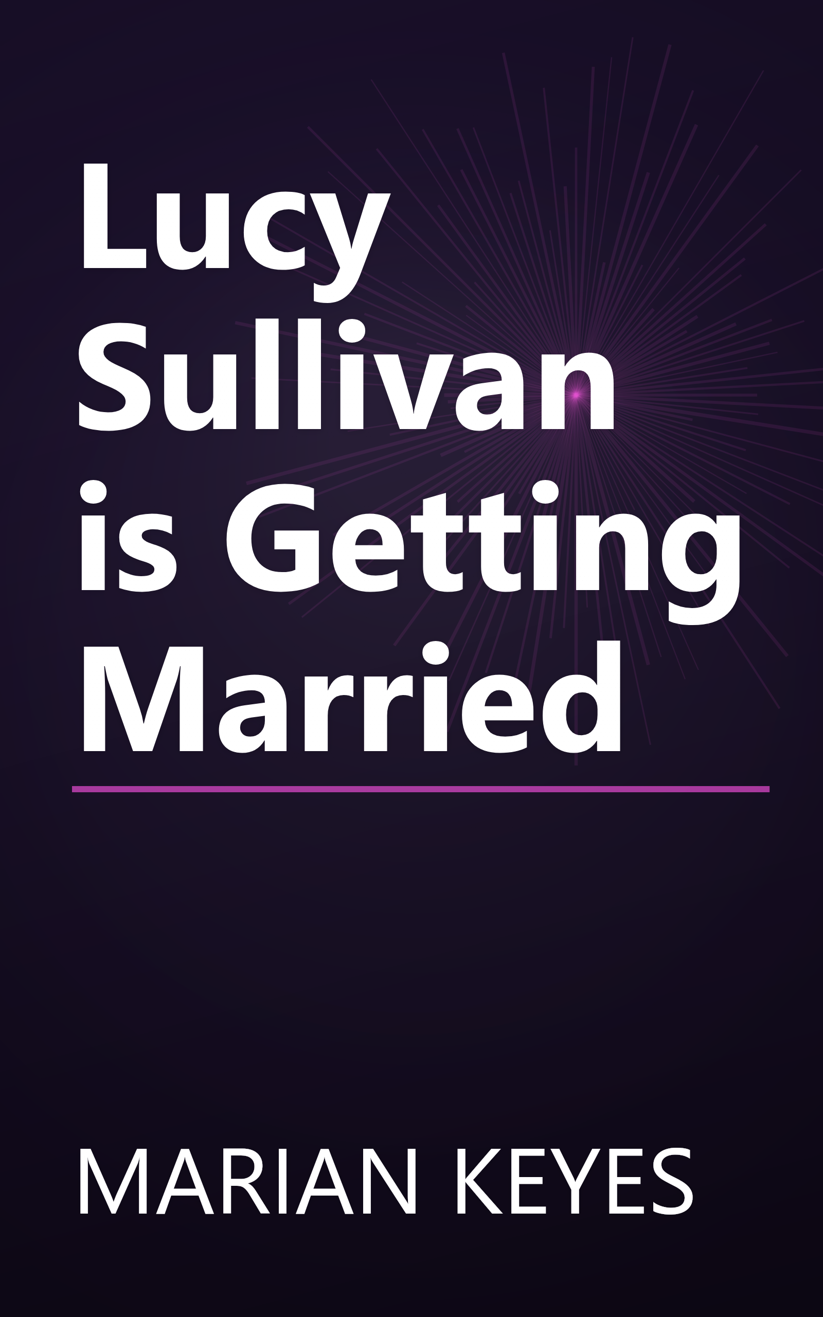 Lucy Sullivan is Getting Married book cover