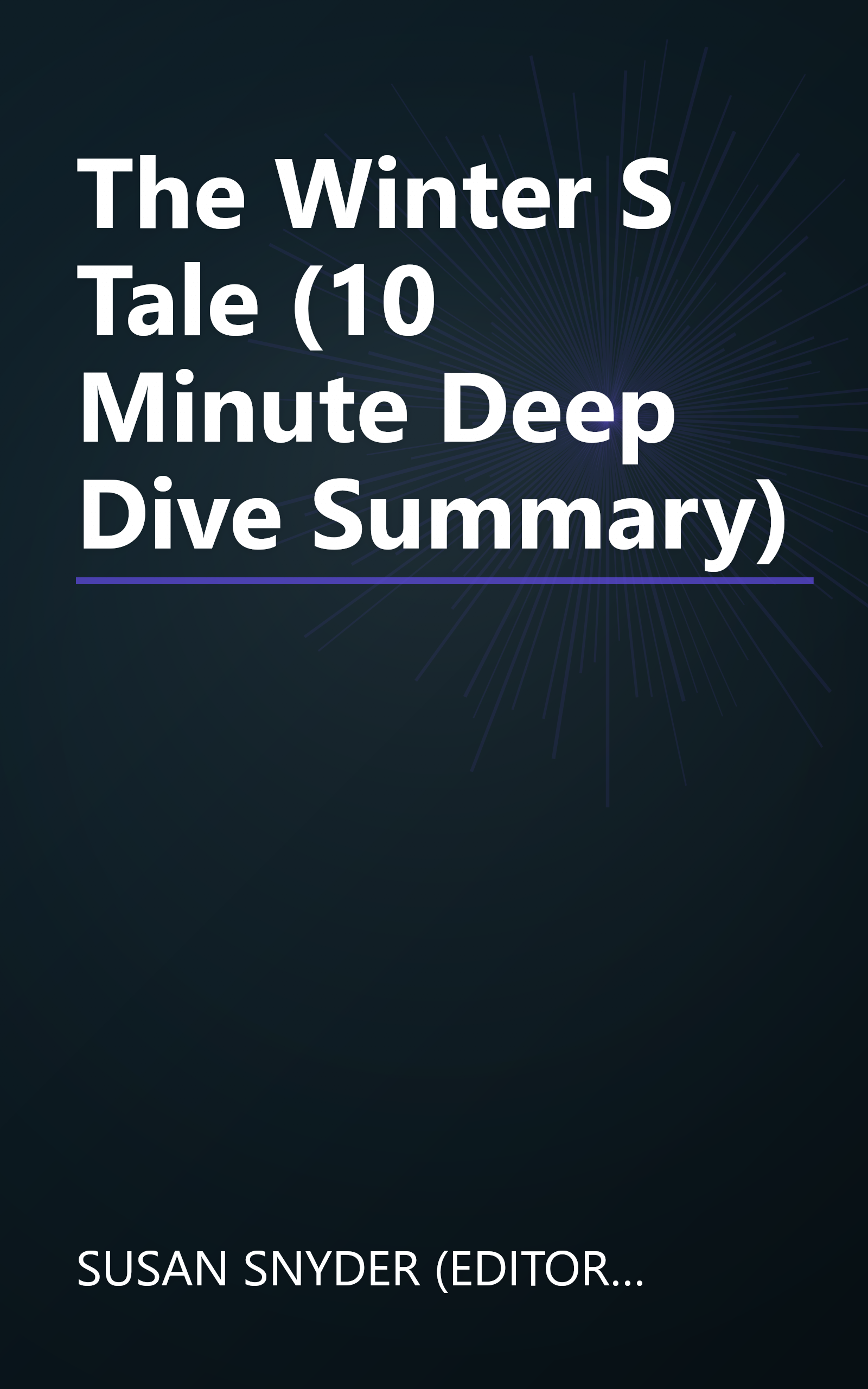 The Winter S Tale (10 Minute   Deep Dive Summary) book cover