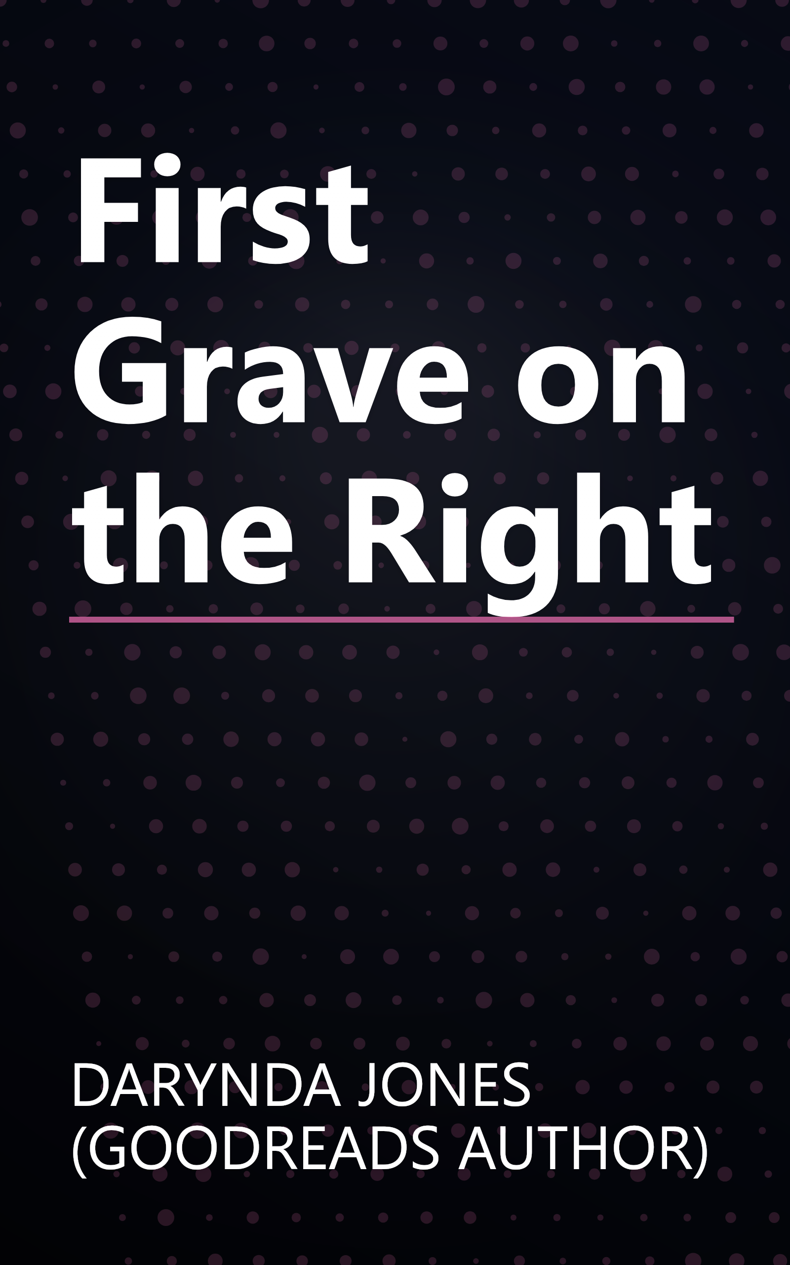 First Grave on the Right book cover