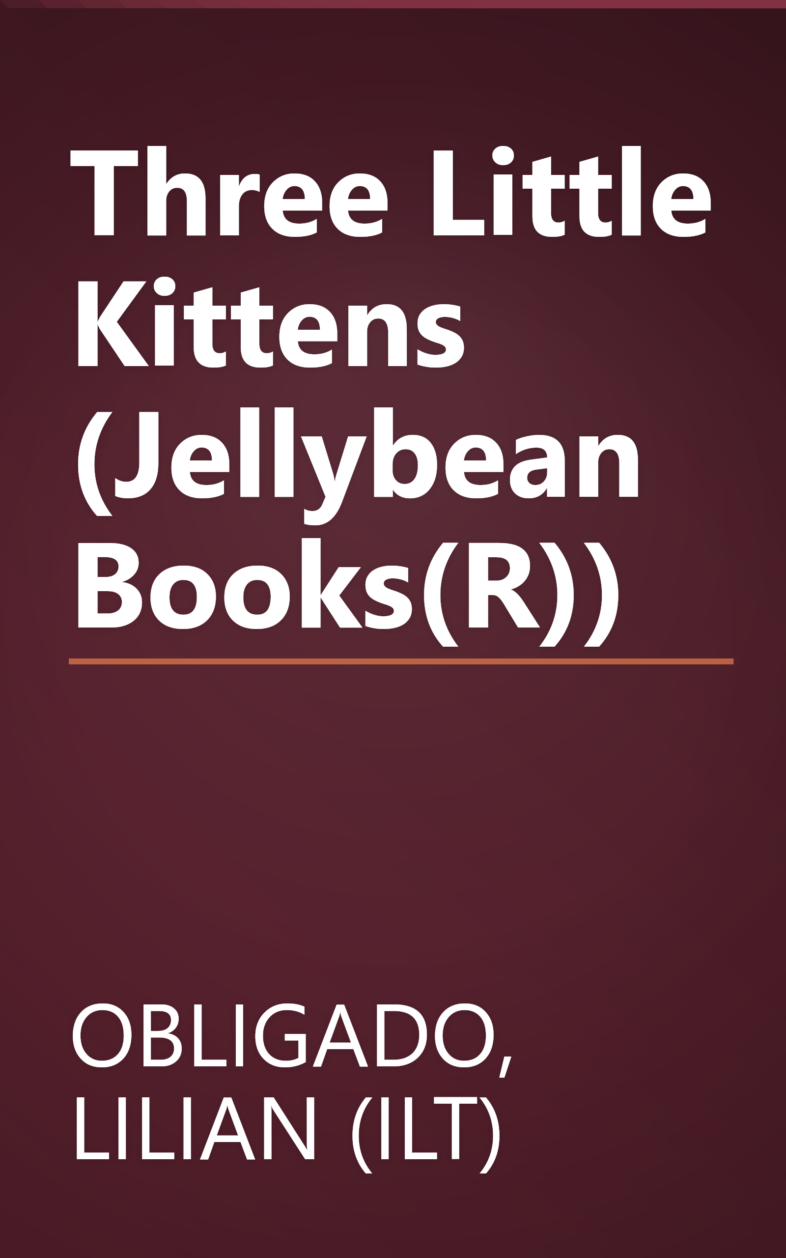Three Little Kittens (Jellybean Books(R)) book cover