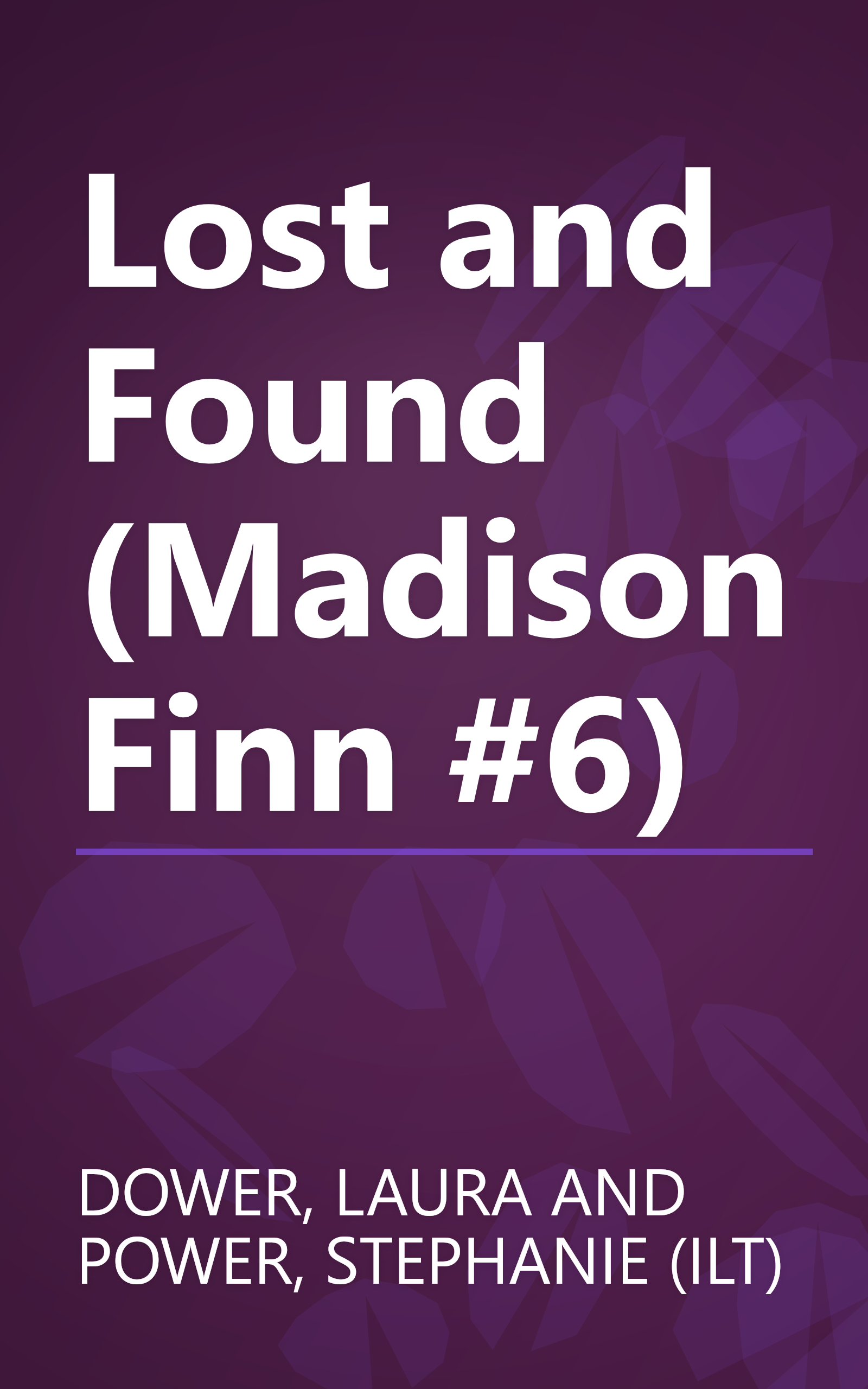 Lost and Found (Madison Finn #6) book cover