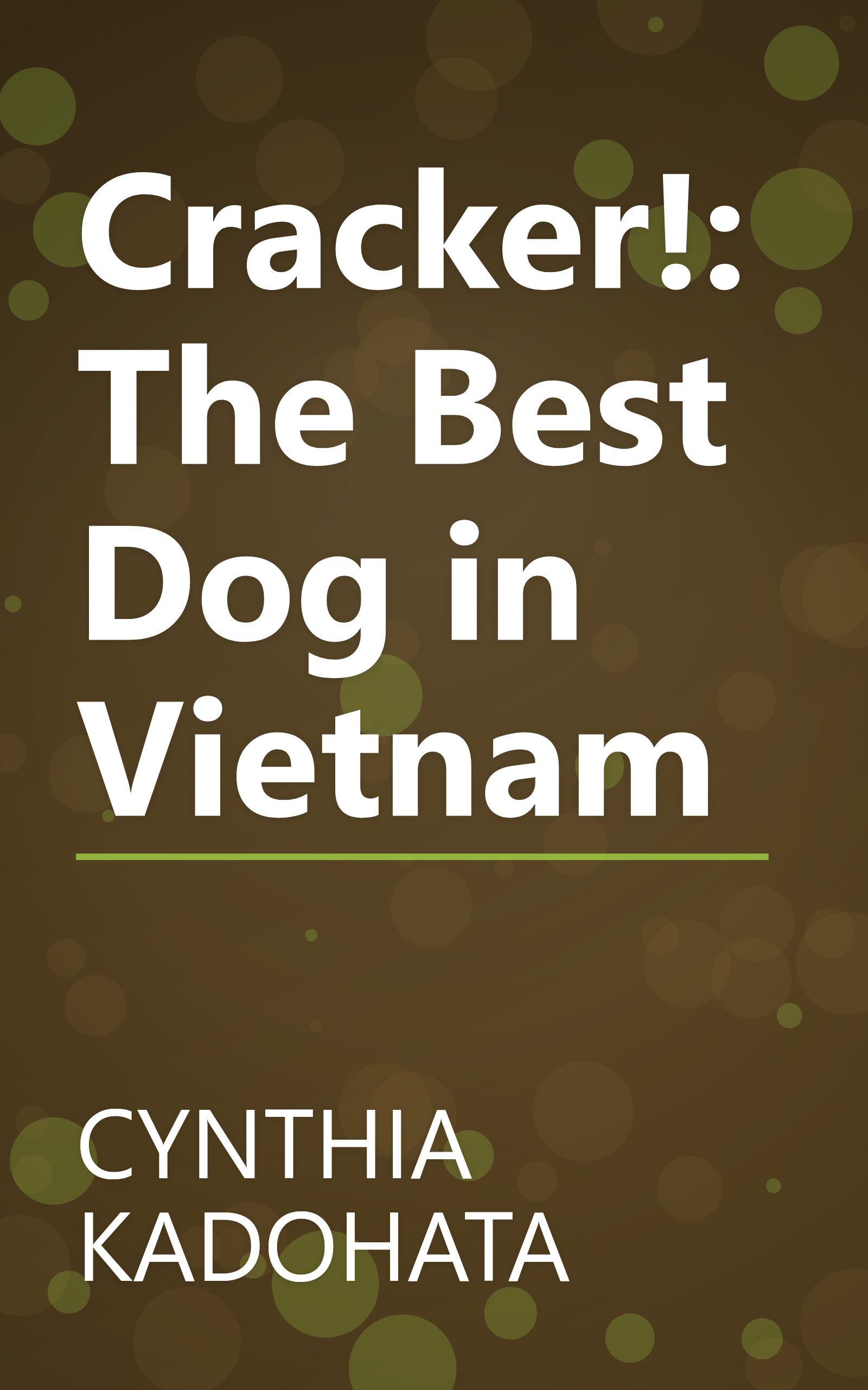 Cracker!: The Best Dog in Vietnam book cover