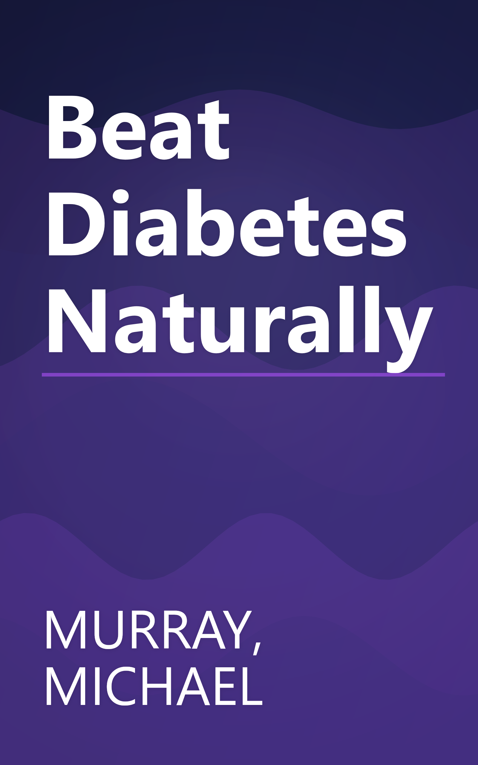 Beat Diabetes Naturally book cover