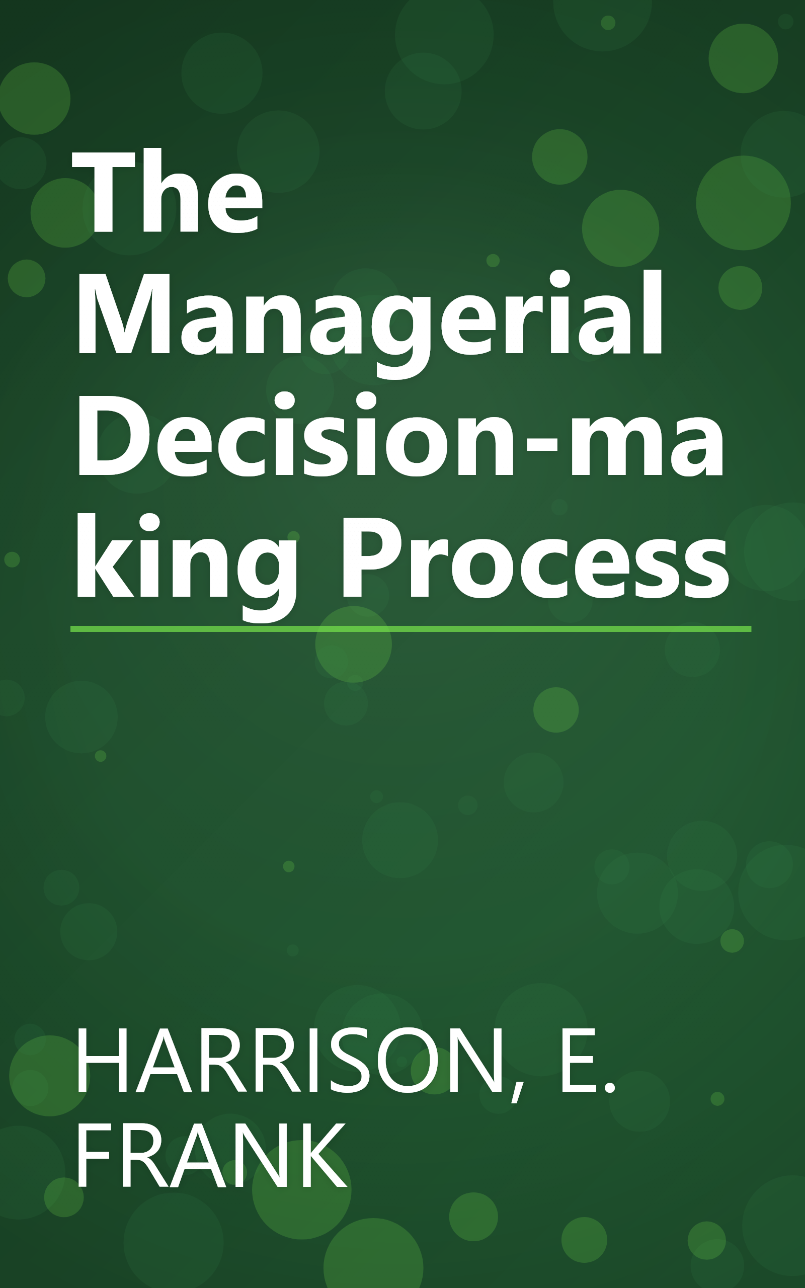 The Managerial Decision-making Process book cover