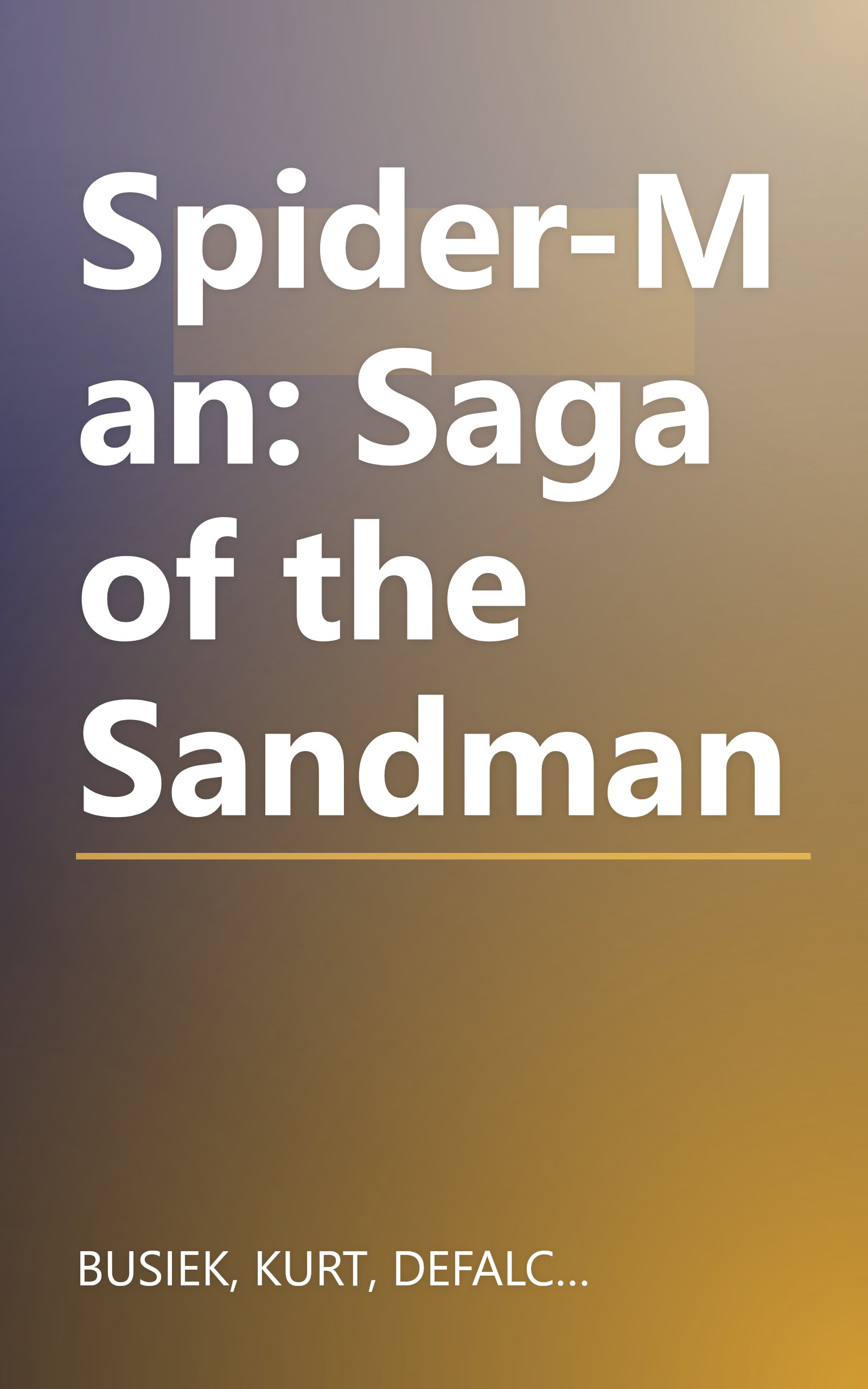 Spider-Man: Saga of the Sandman book cover