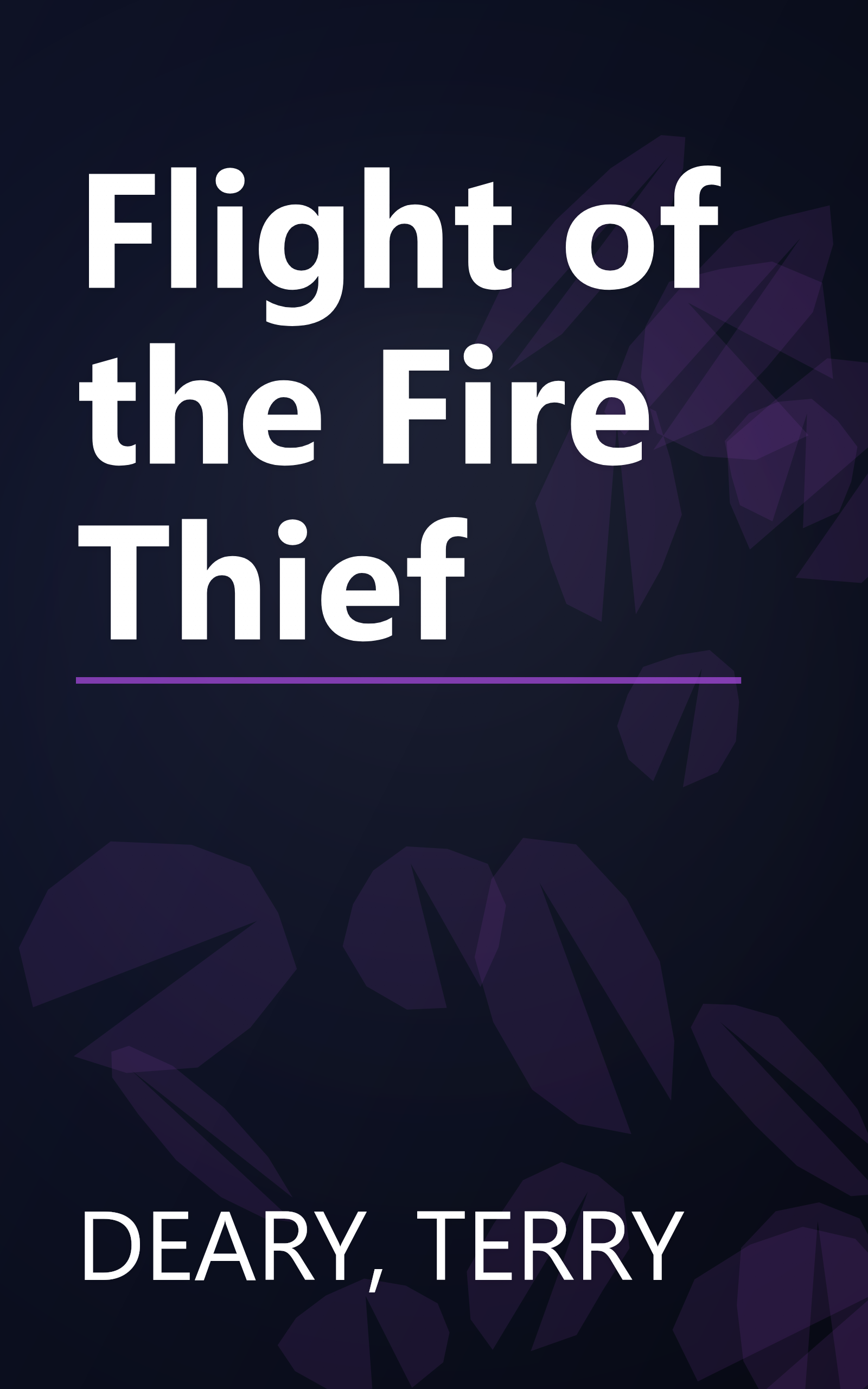 Flight of the Fire Thief book cover