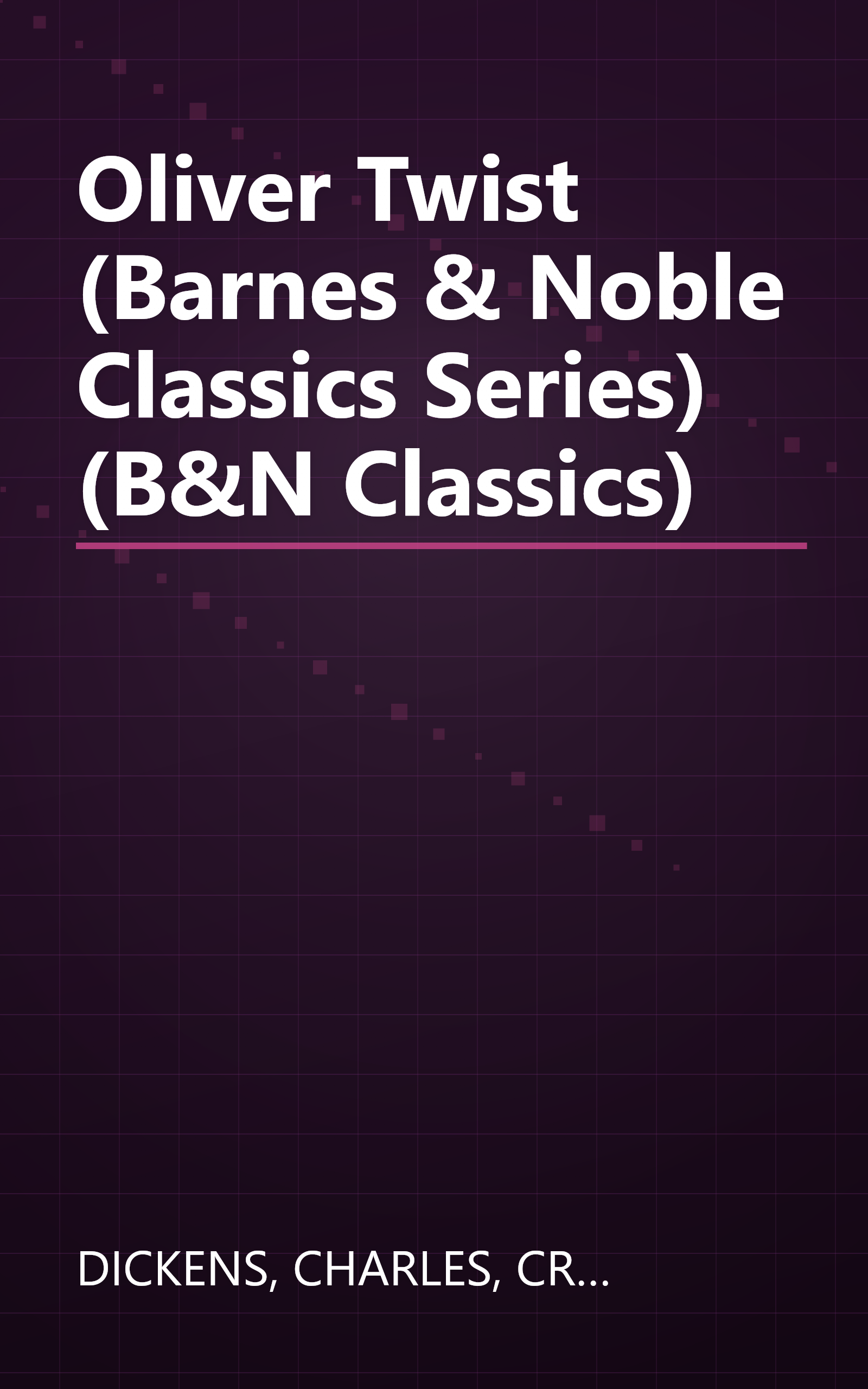 Oliver Twist (Barnes & Noble Classics Series) (B&N Classics) book cover