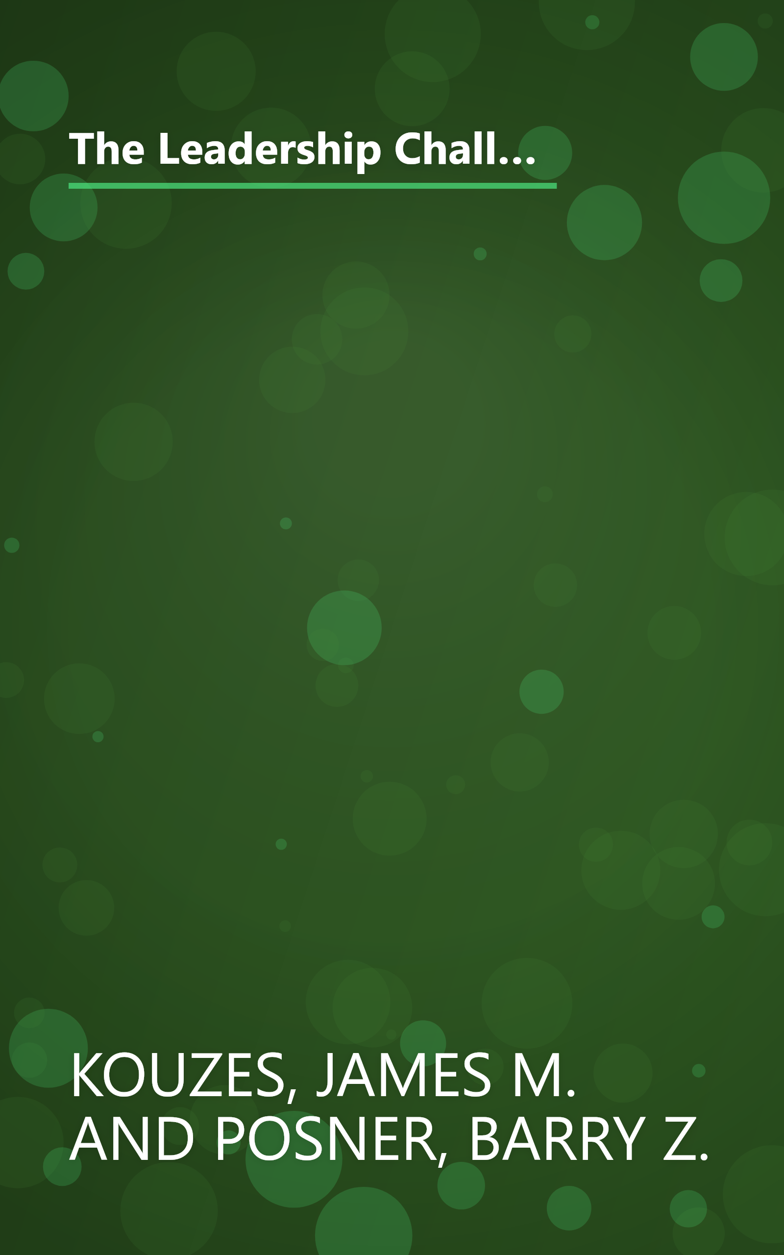 The Leadership Challenge: How to Get Extraordinary Things Done in Organizations (Jossey-Bass Management Series) book cover