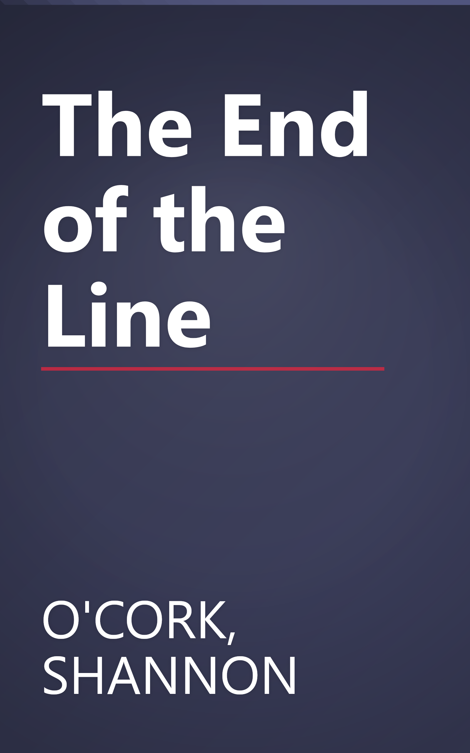 The End of the Line book cover
