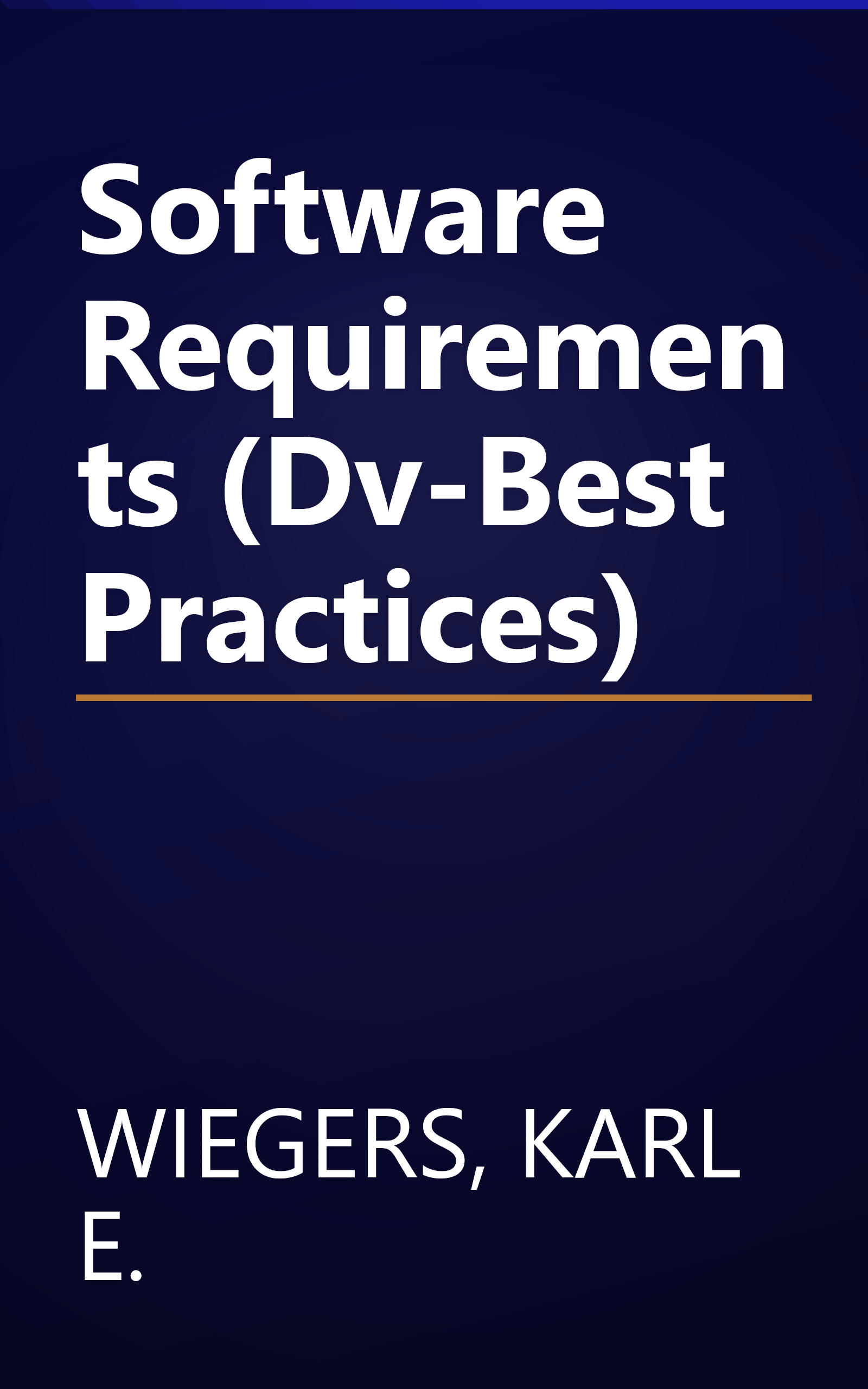 Software Requirements (Dv-Best Practices) book cover