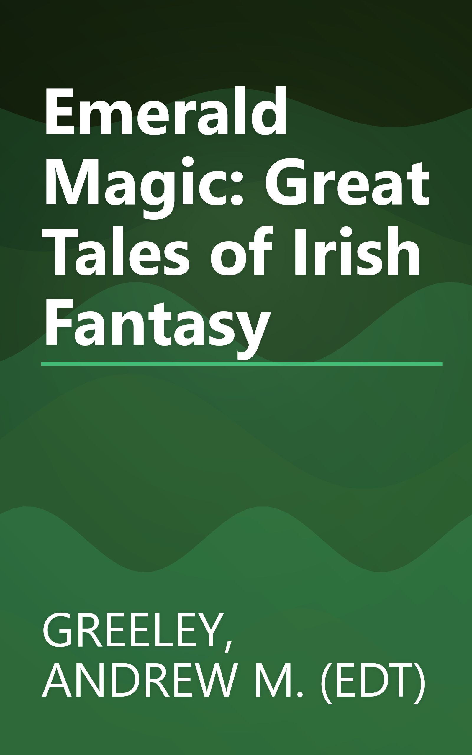 Emerald Magic: Great Tales of Irish Fantasy book cover