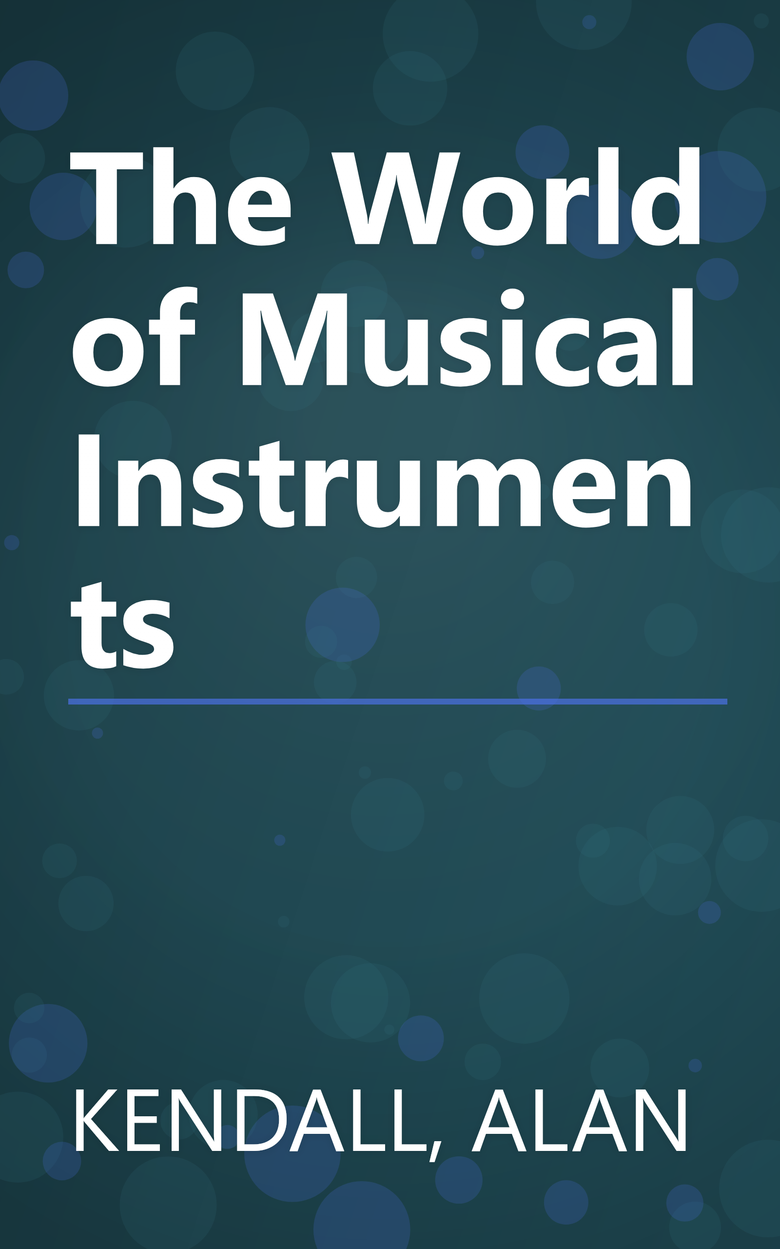 The World of Musical Instruments book cover