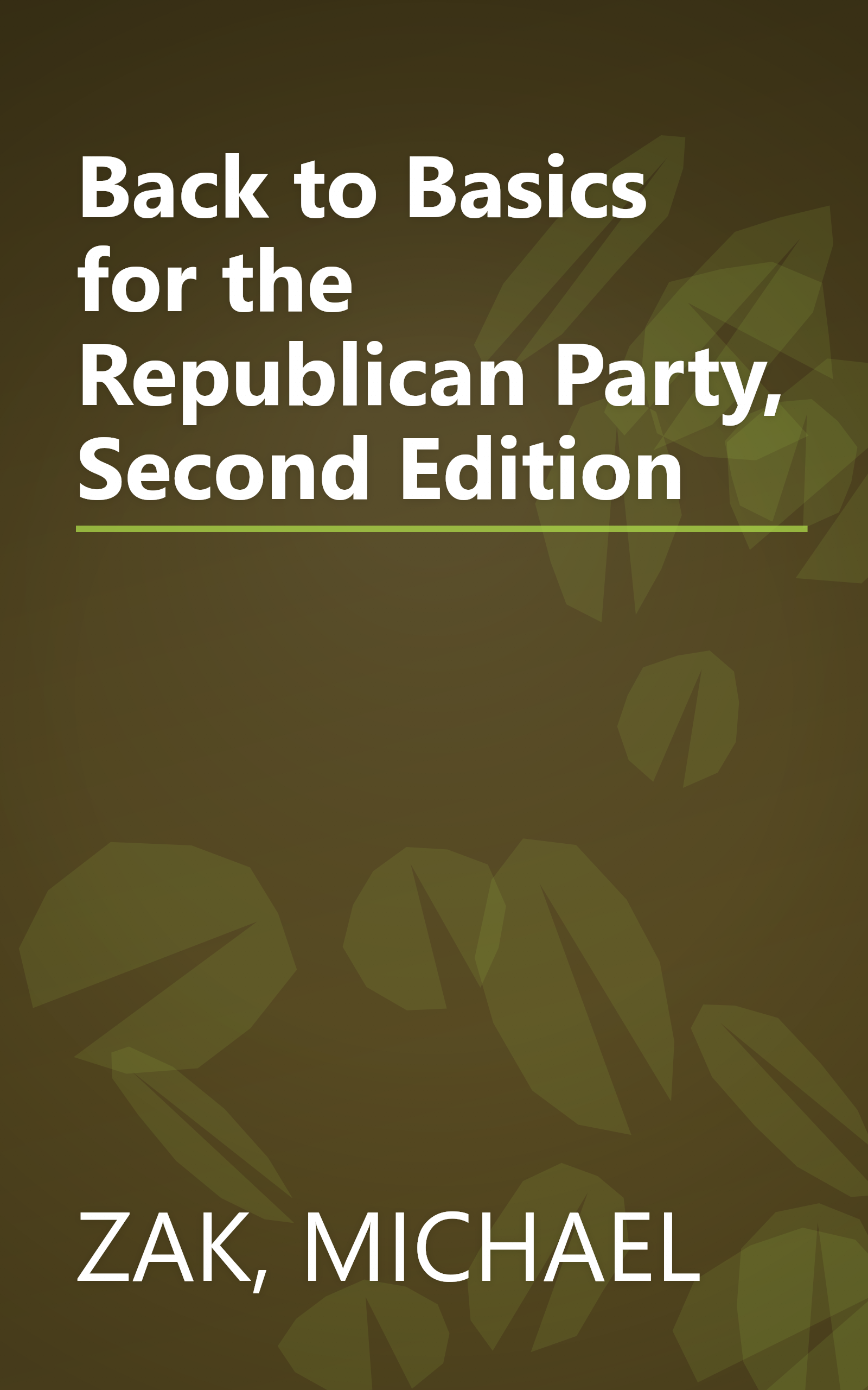 Back to Basics for the Republican Party, Second Edition book cover