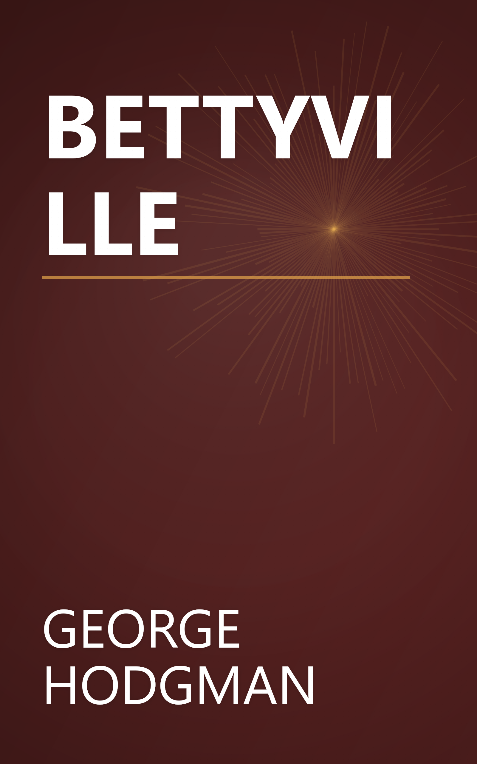 BETTYVILLE book cover