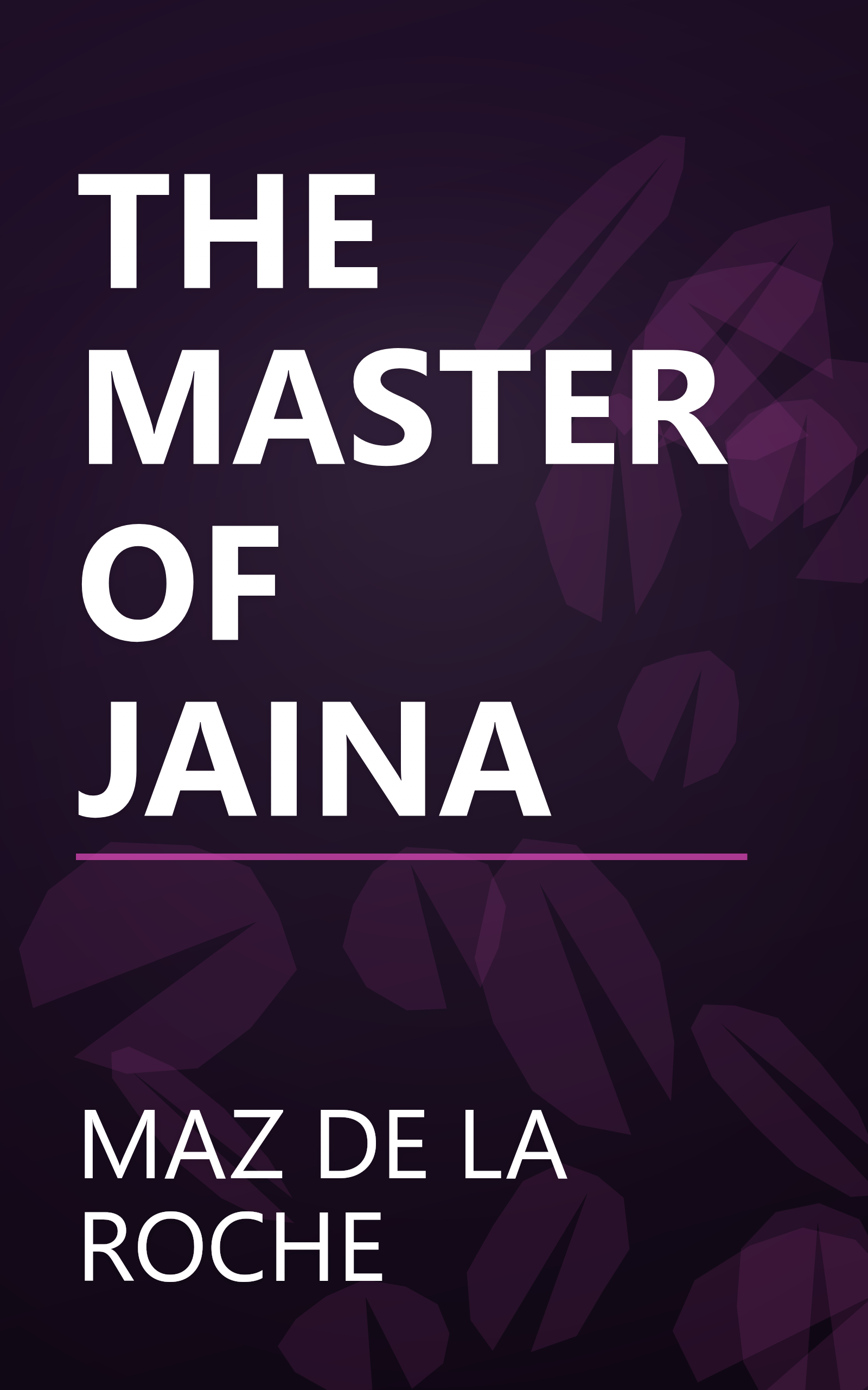 THE MASTER OF JAINA book cover