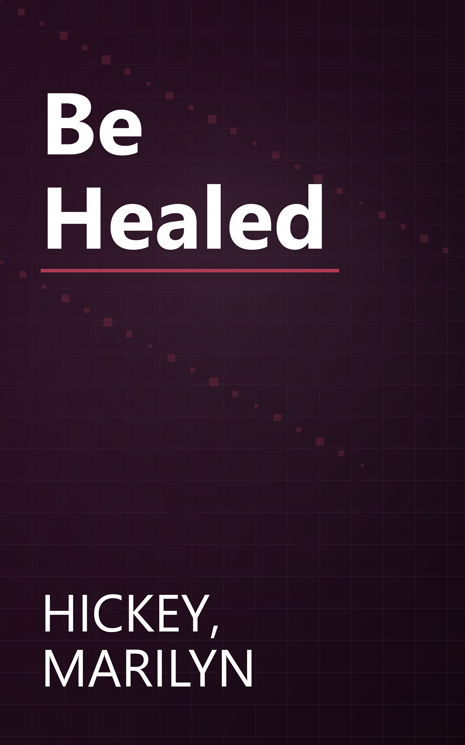 Be Healed book cover