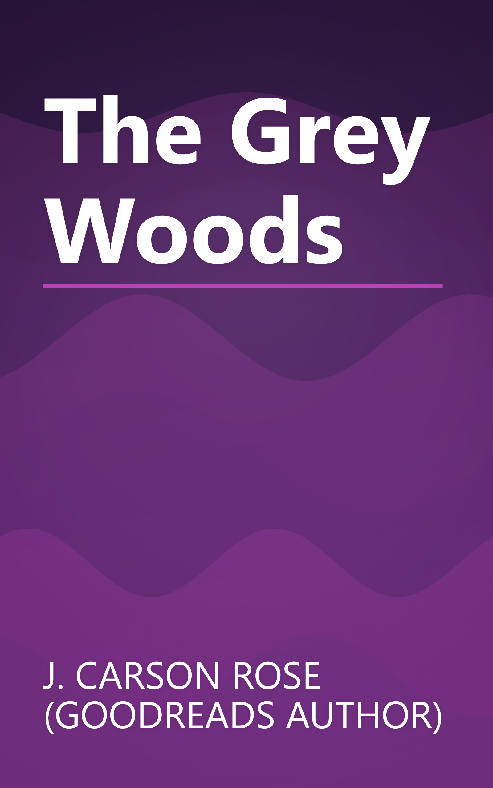 The Grey Woods book cover