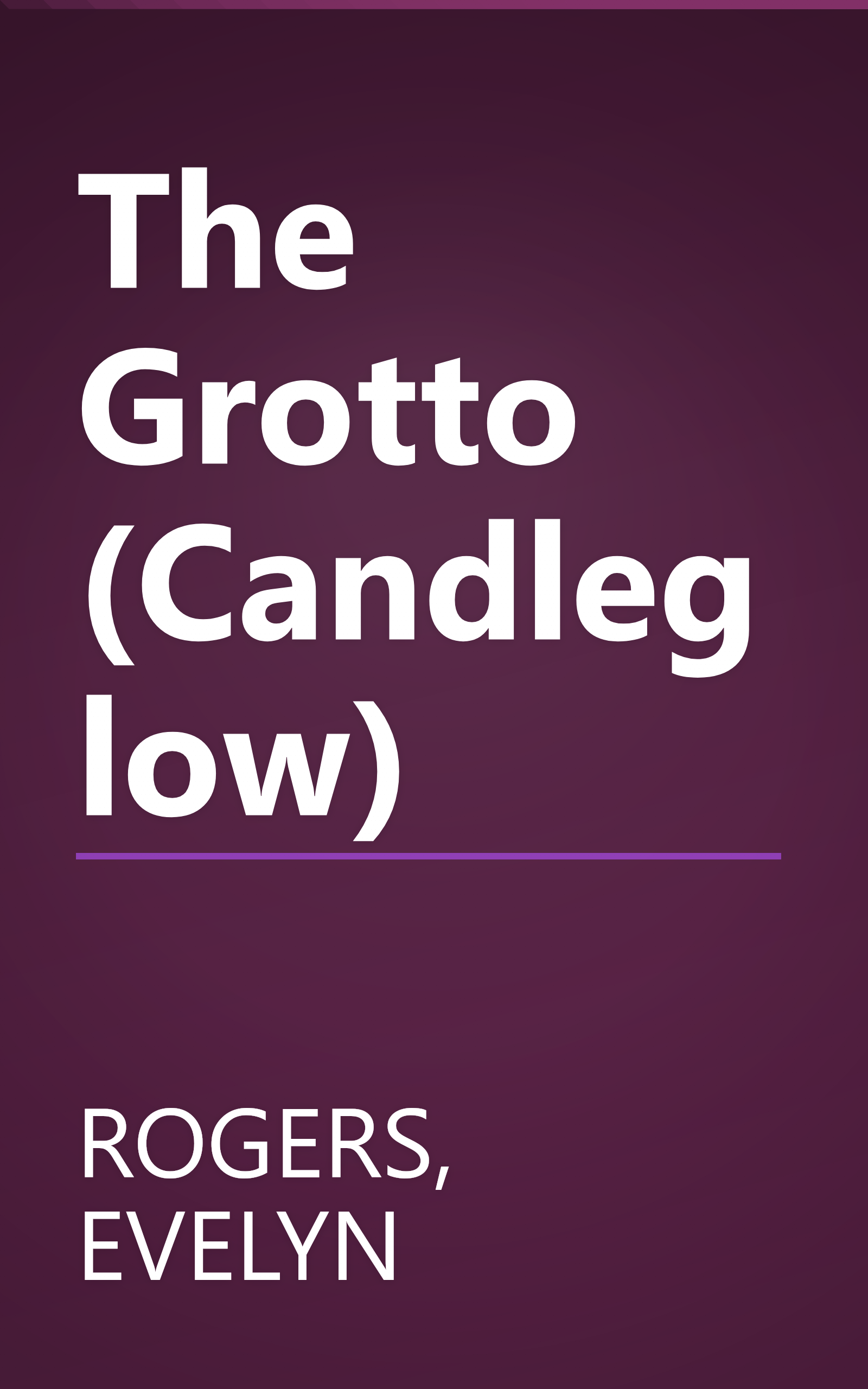 The Grotto (Candleglow) book cover
