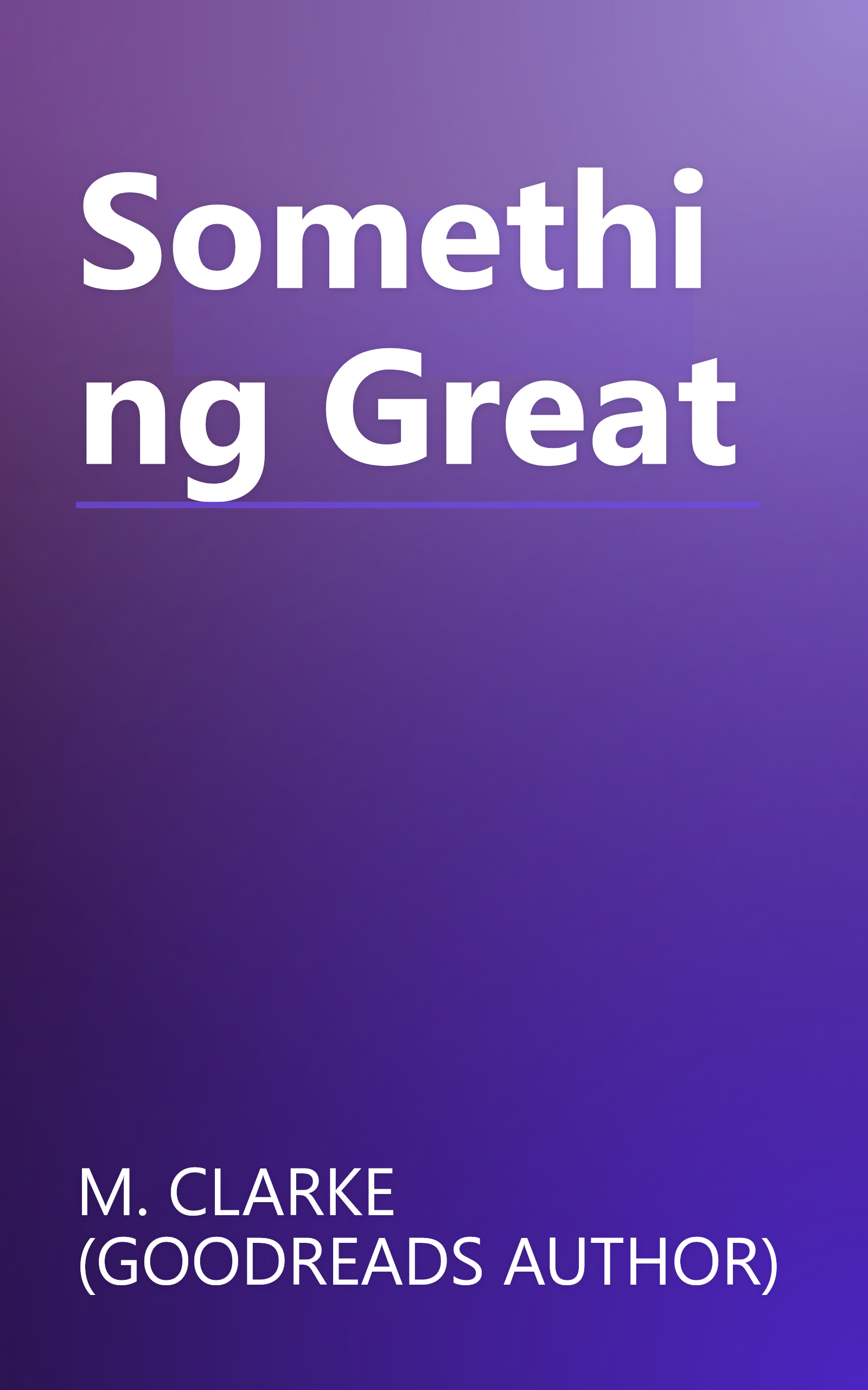 Something Great book cover