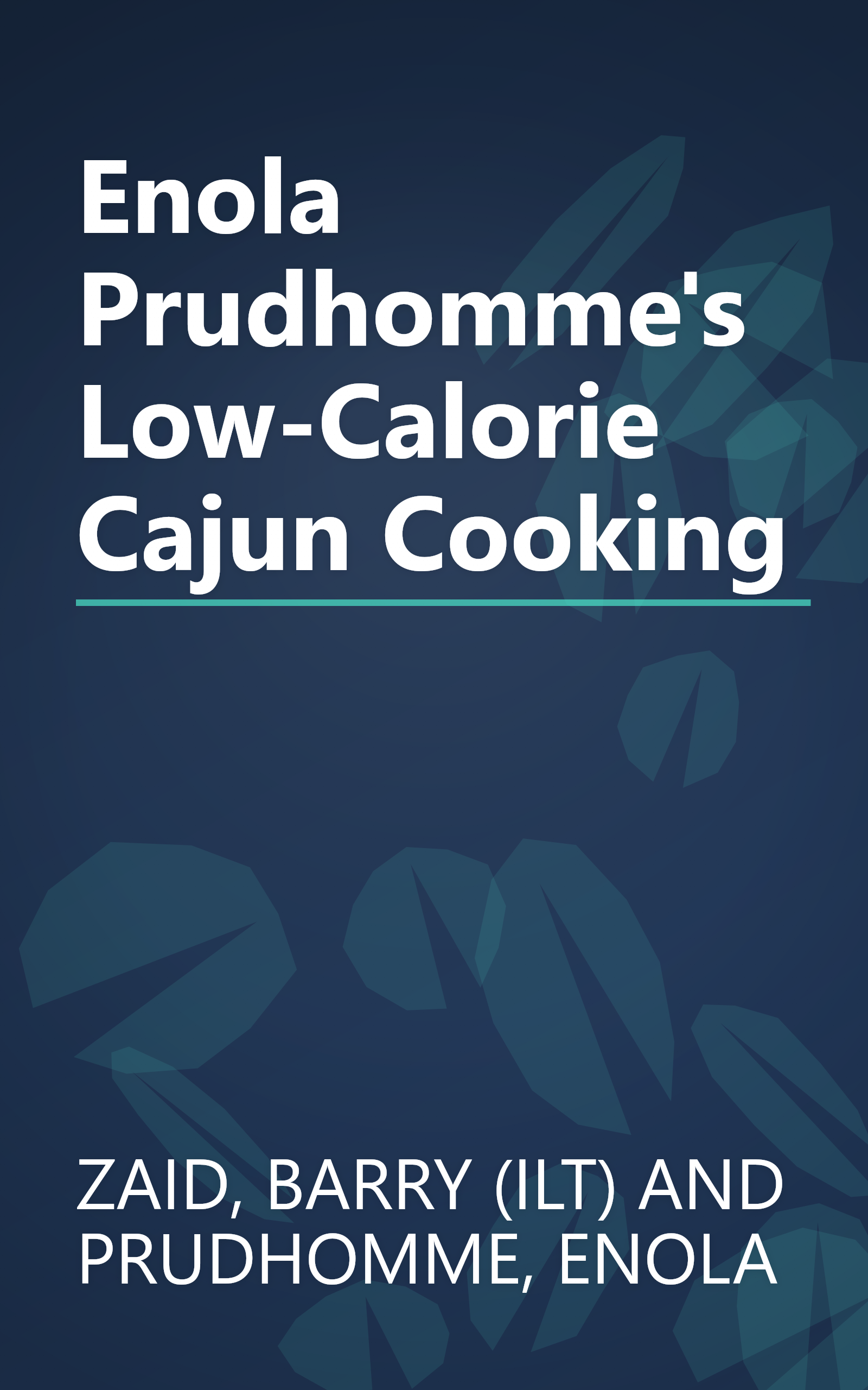 Enola Prudhomme's Low-Calorie Cajun Cooking book cover