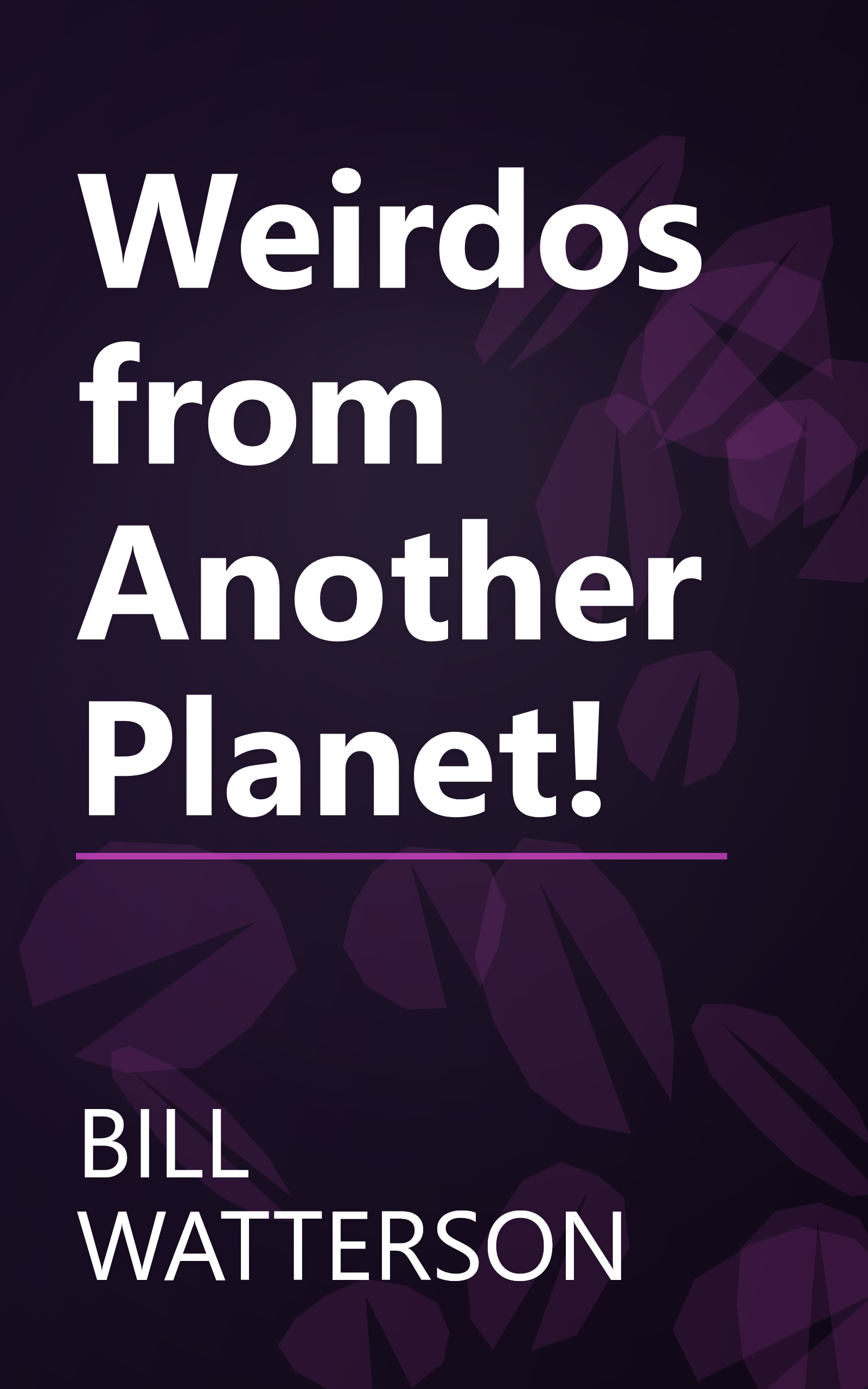 Weirdos from Another Planet! book cover