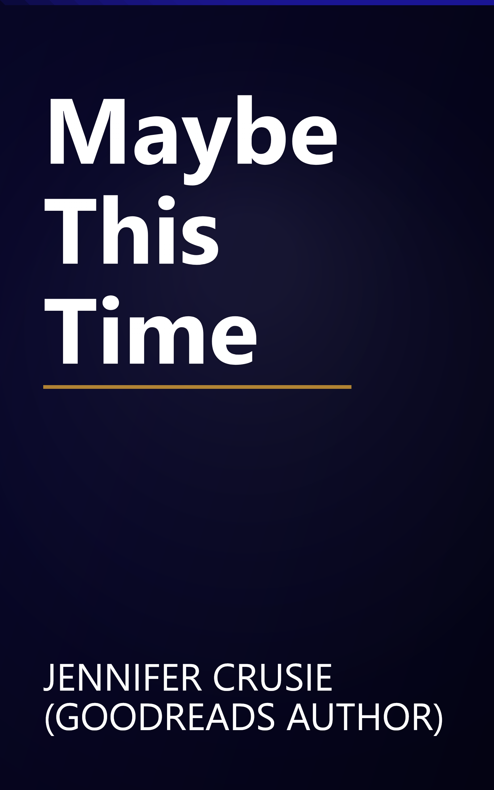 Maybe This Time book cover