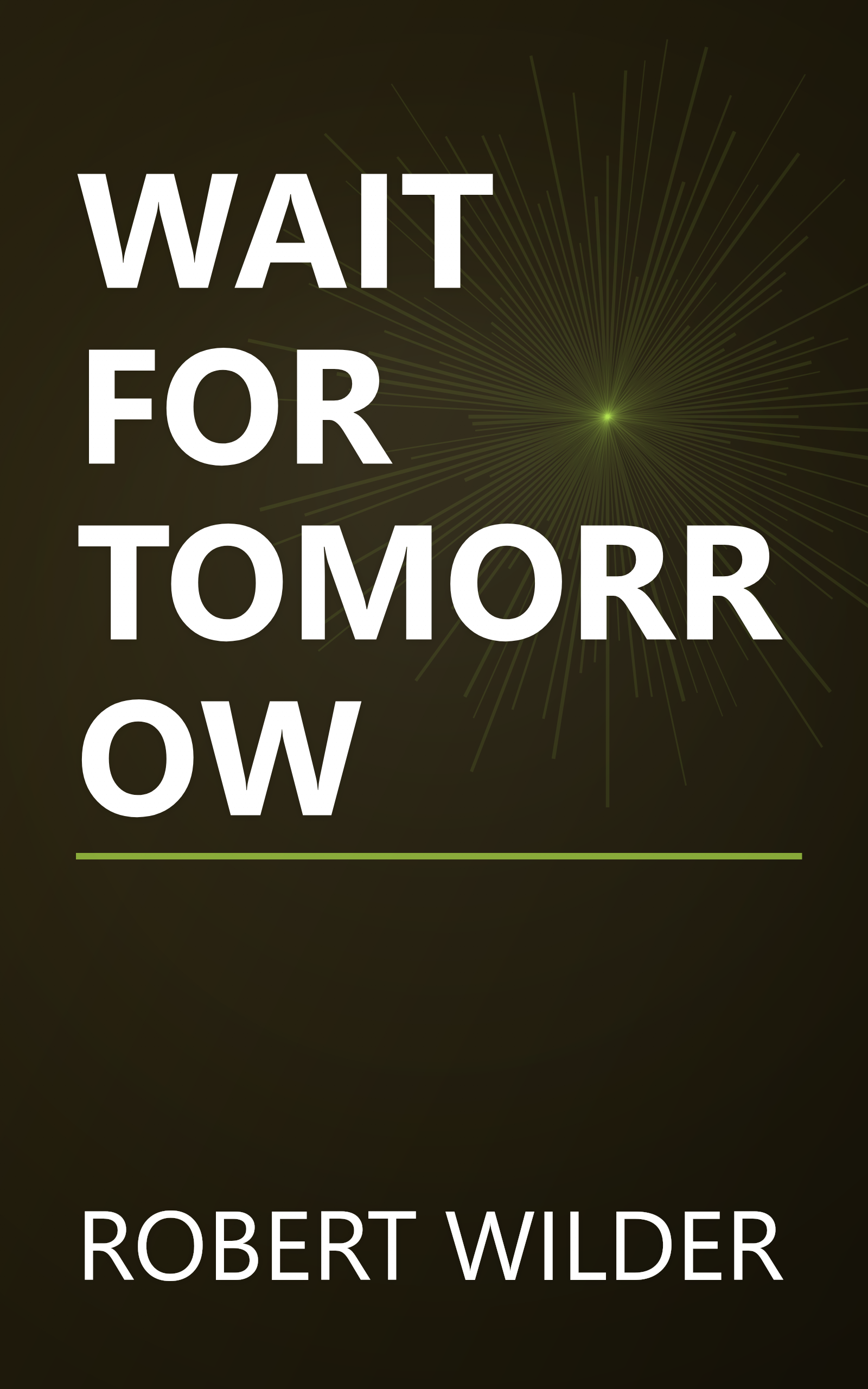 WAIT FOR TOMORROW book cover