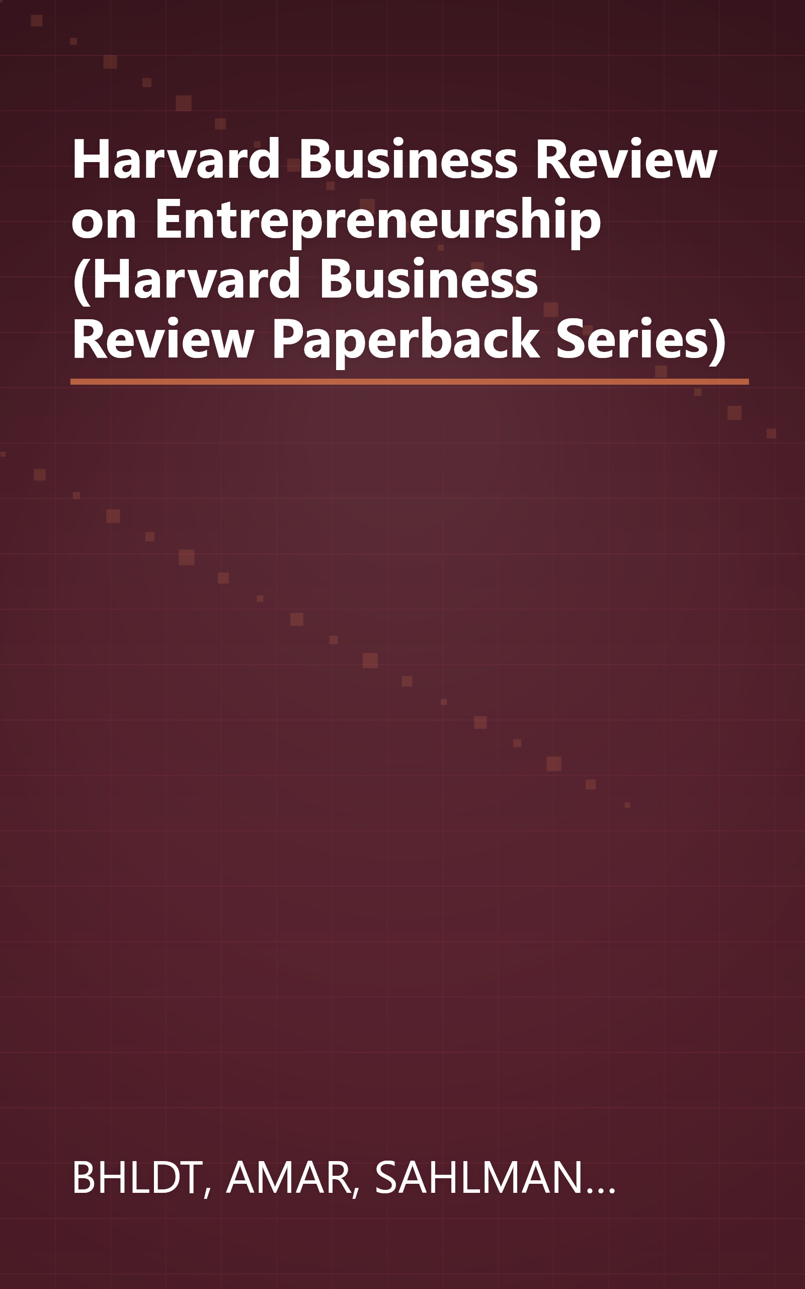 Harvard Business Review on Entrepreneurship (Harvard Business Review Paperback Series) book cover